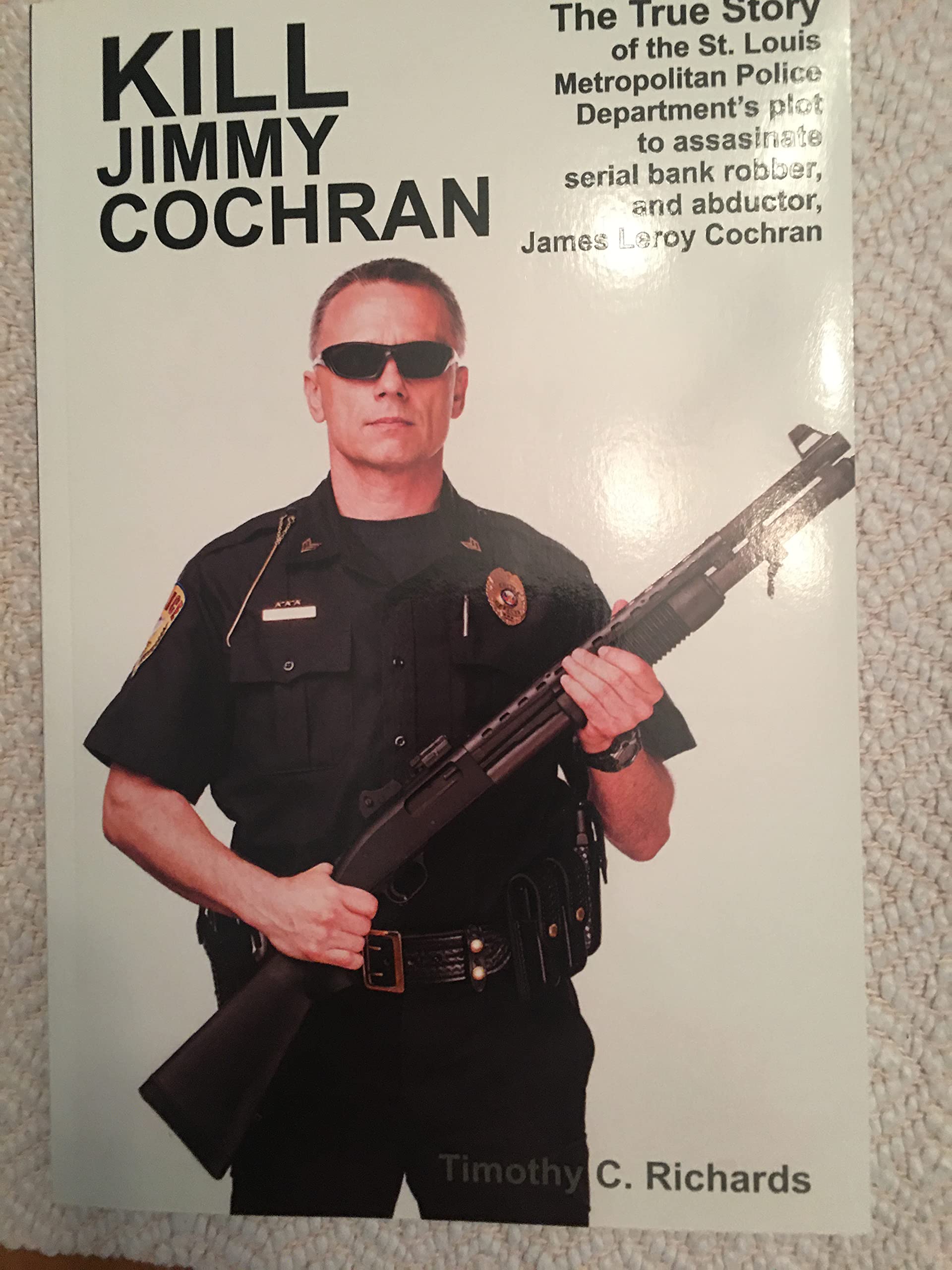 Kill Jimmy Cochran: The plot by the St. Louis Metropolitan Police ...