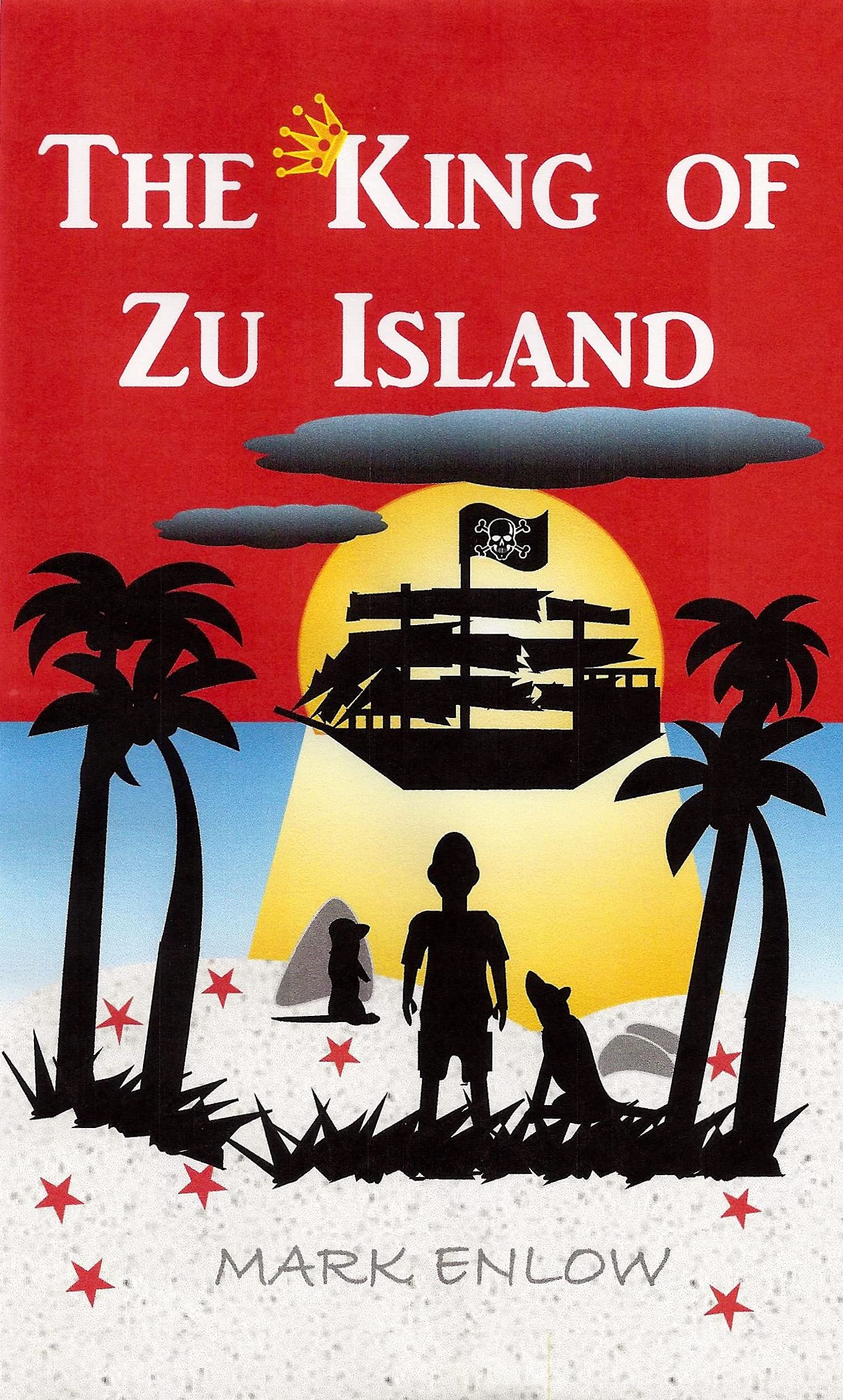 The King of Zu Island by Mark Enlow | Goodreads