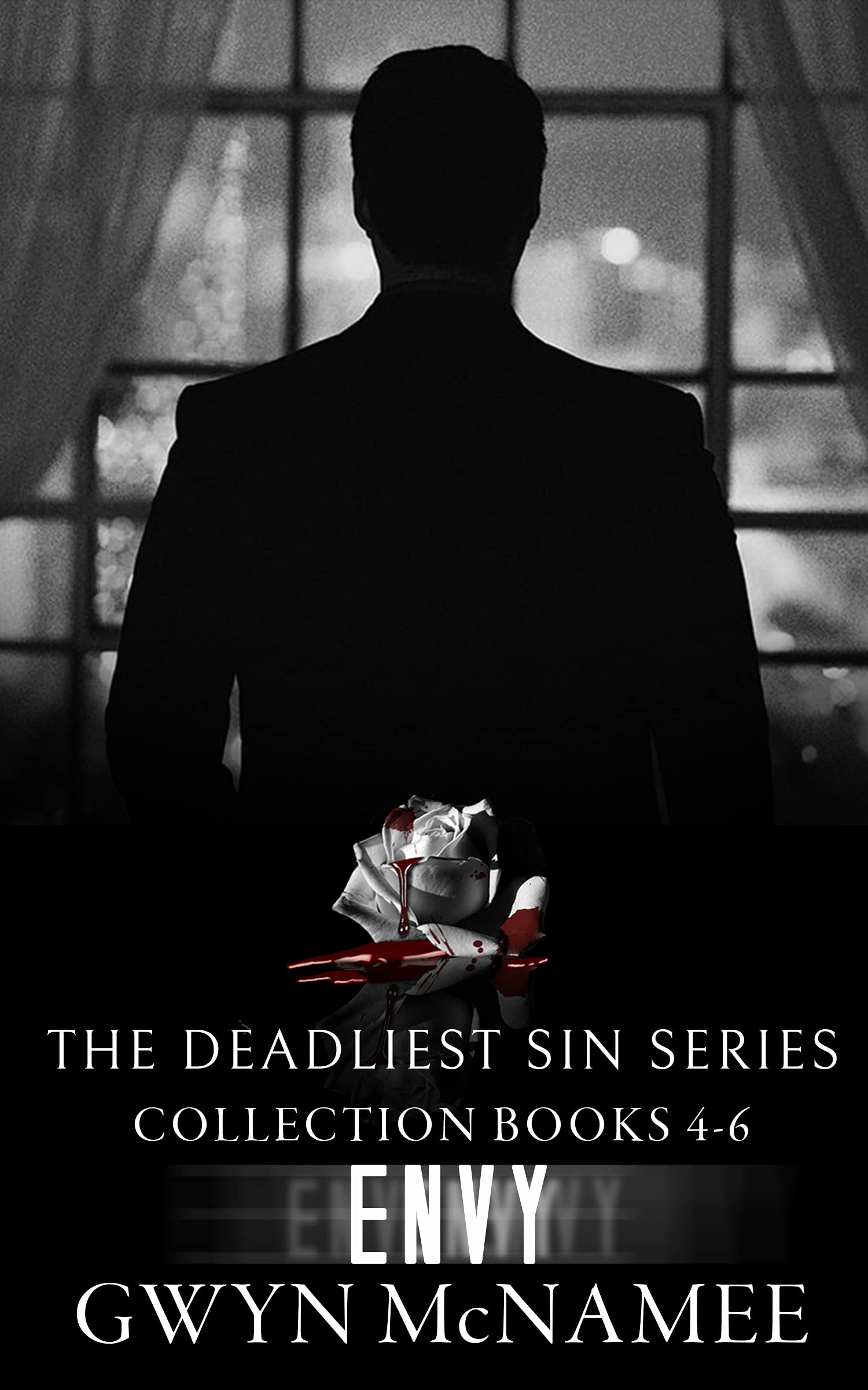 Envy [Collection] (The Deadliest Sin #4-6) by Gwyn McNamee | Goodreads