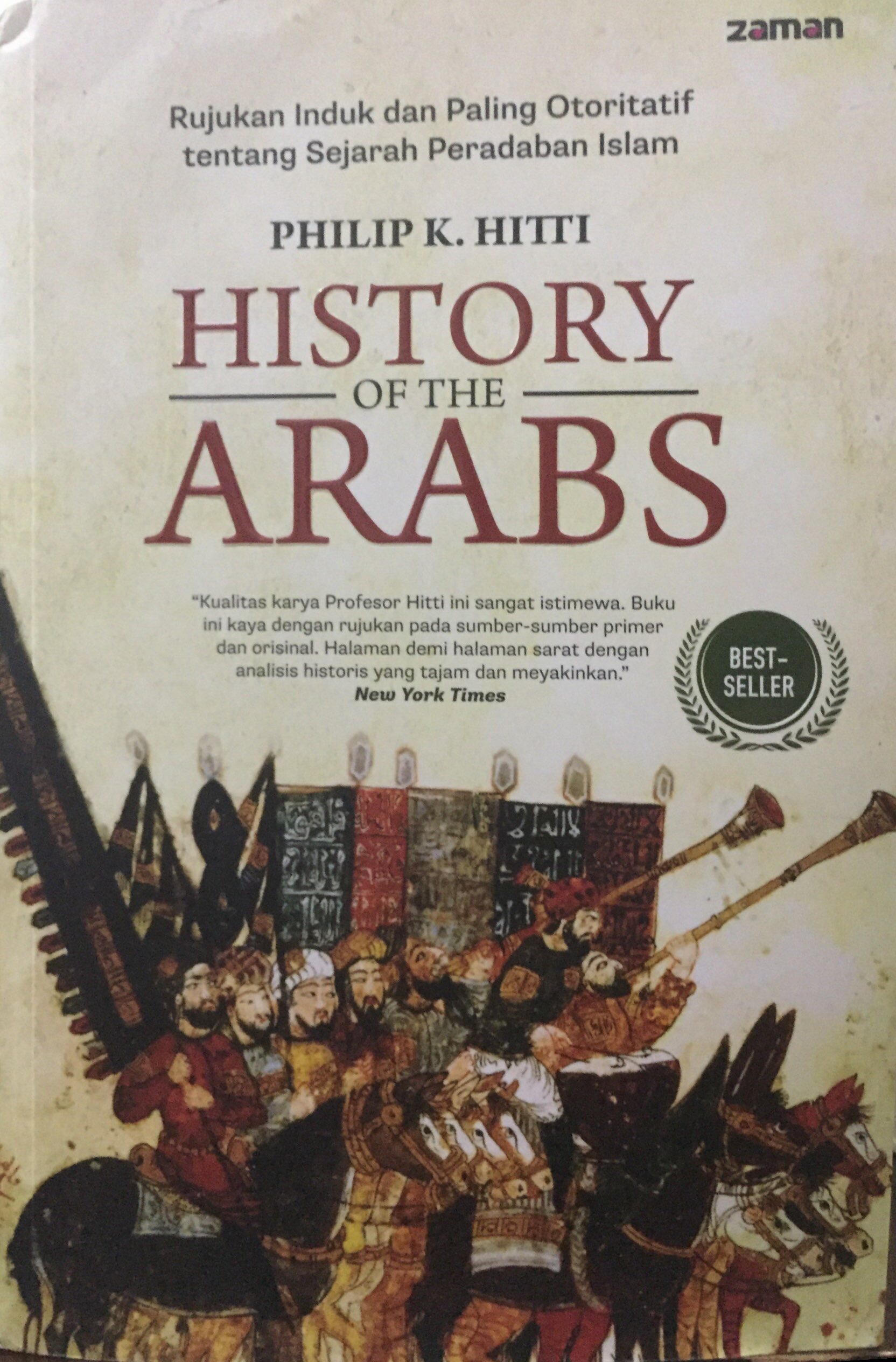 History of the Arabs by Philip K Hitti | Goodreads
