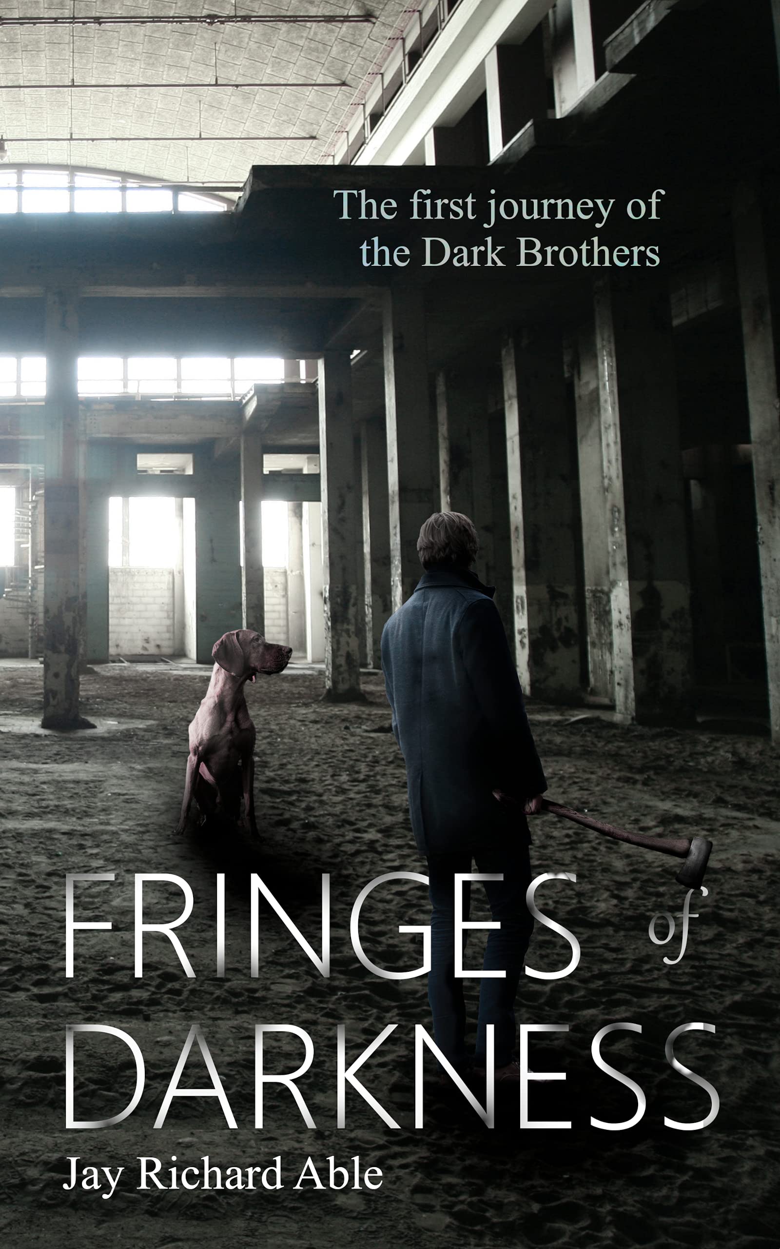 Fringes of Darkness (We Dark Brothers Book 1) by Jay Richard Able ...
