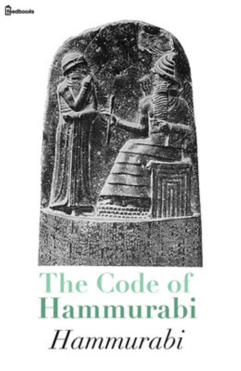 The Code of Hammurabi ( Illustrated : Annotated ) by Hammurabi | Goodreads