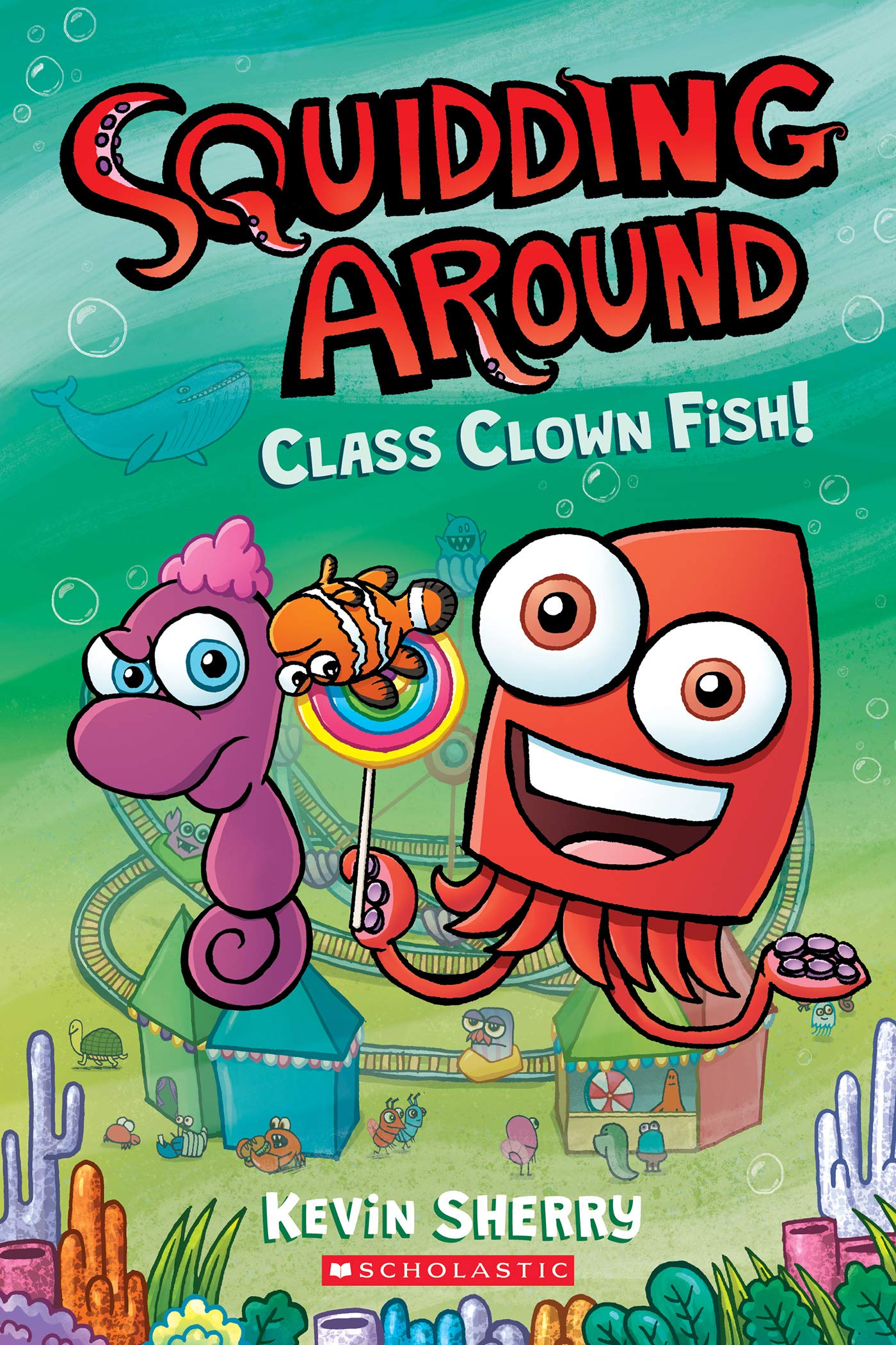 Class Clown Fish: A Graphix Chapters Book by Kevin Sherry | Goodreads