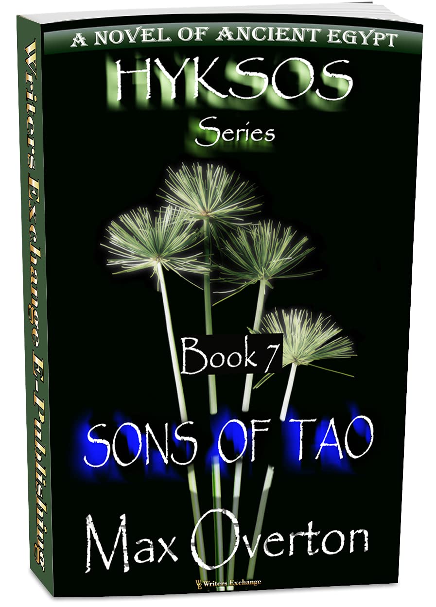 Sons of Tao (Hyksos #7) by Max Overton | Goodreads