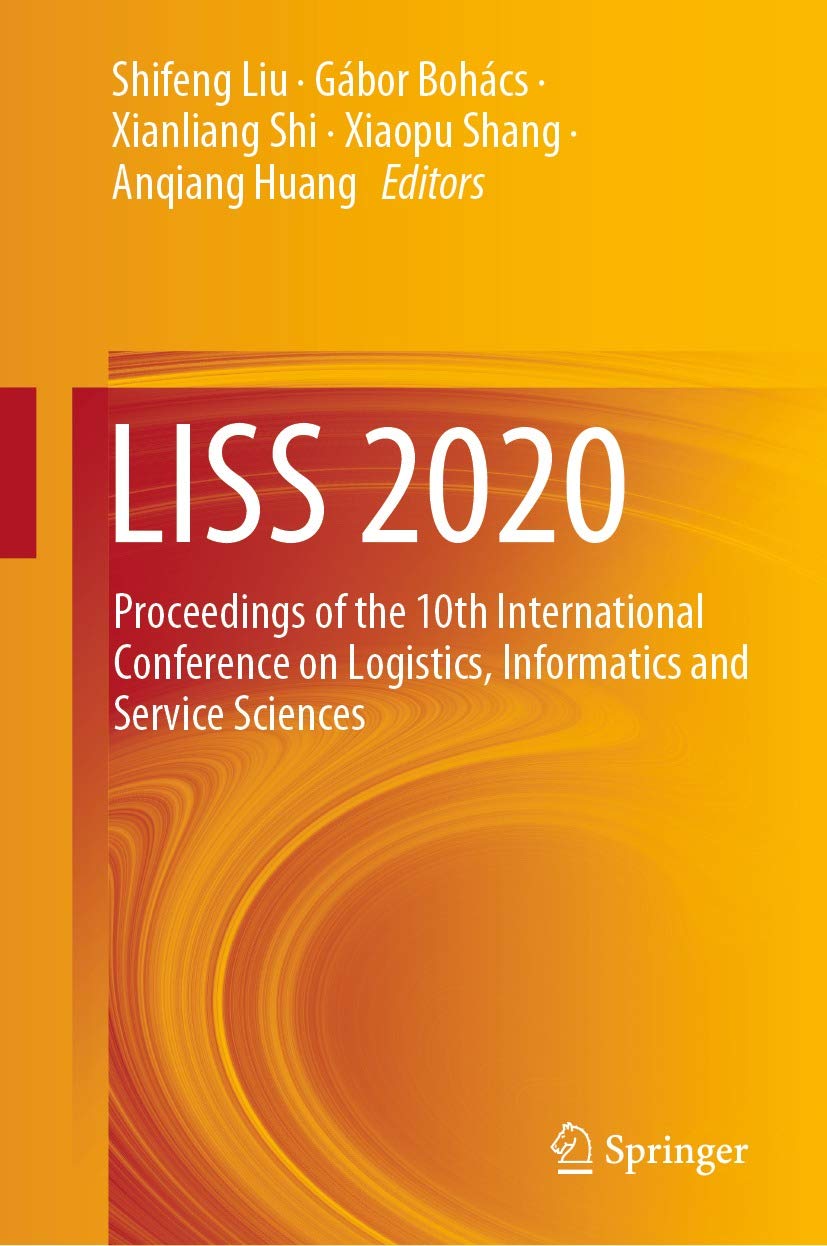 LISS 2020: Proceedings of the 10th International Conference on ...