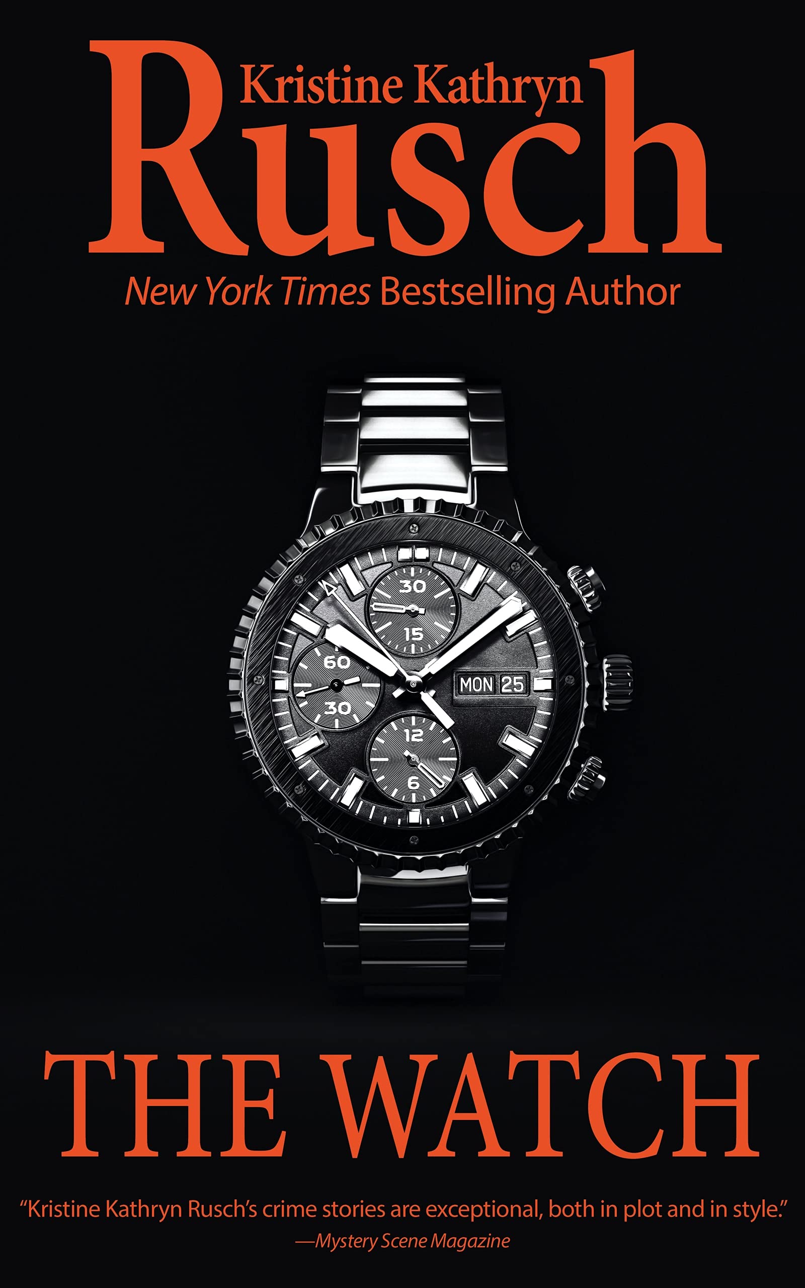 The Watch: A Sweet Young Things Mystery by Kristine Kathryn Rusch ...