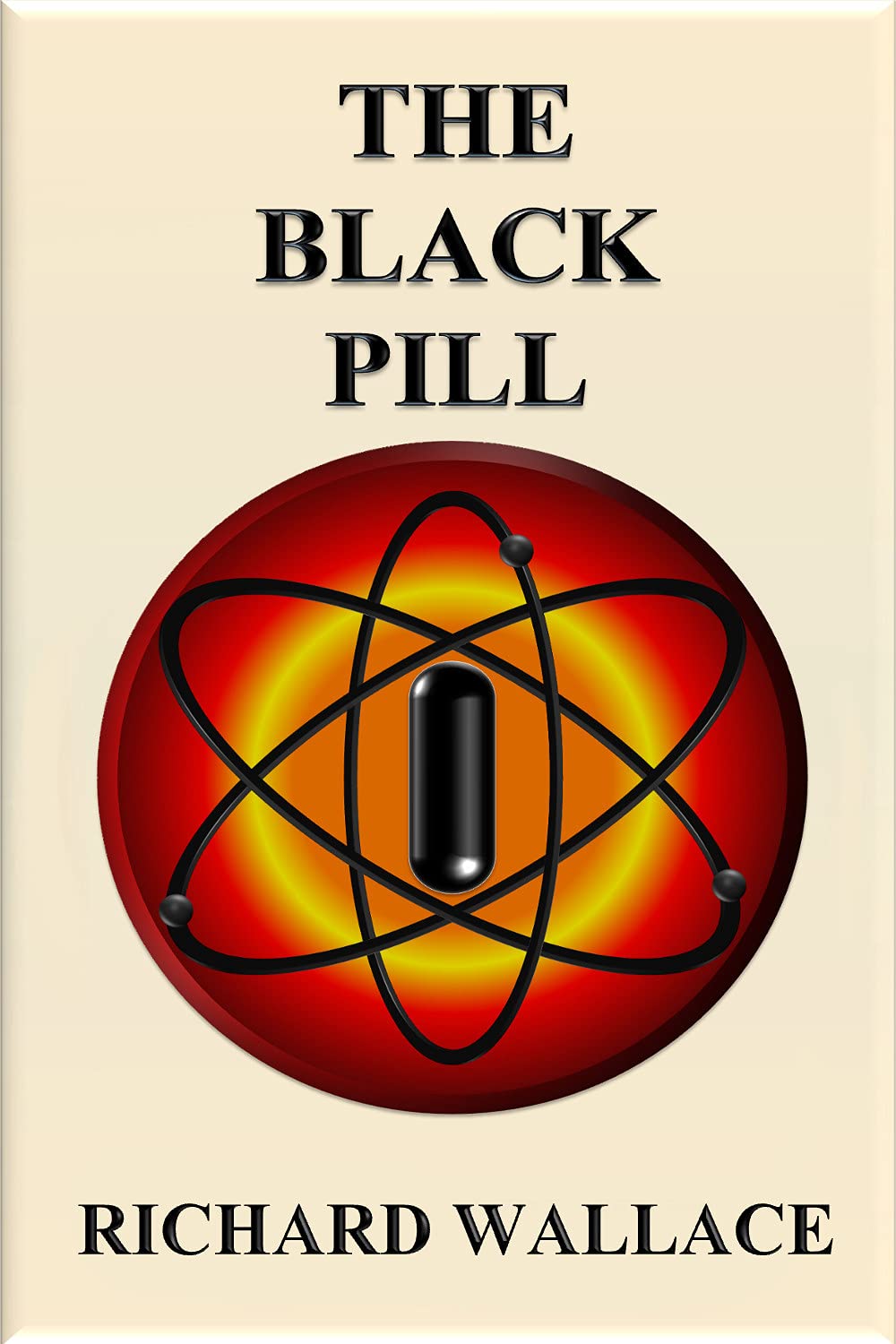The Black Pill by Richard Wallace | Goodreads