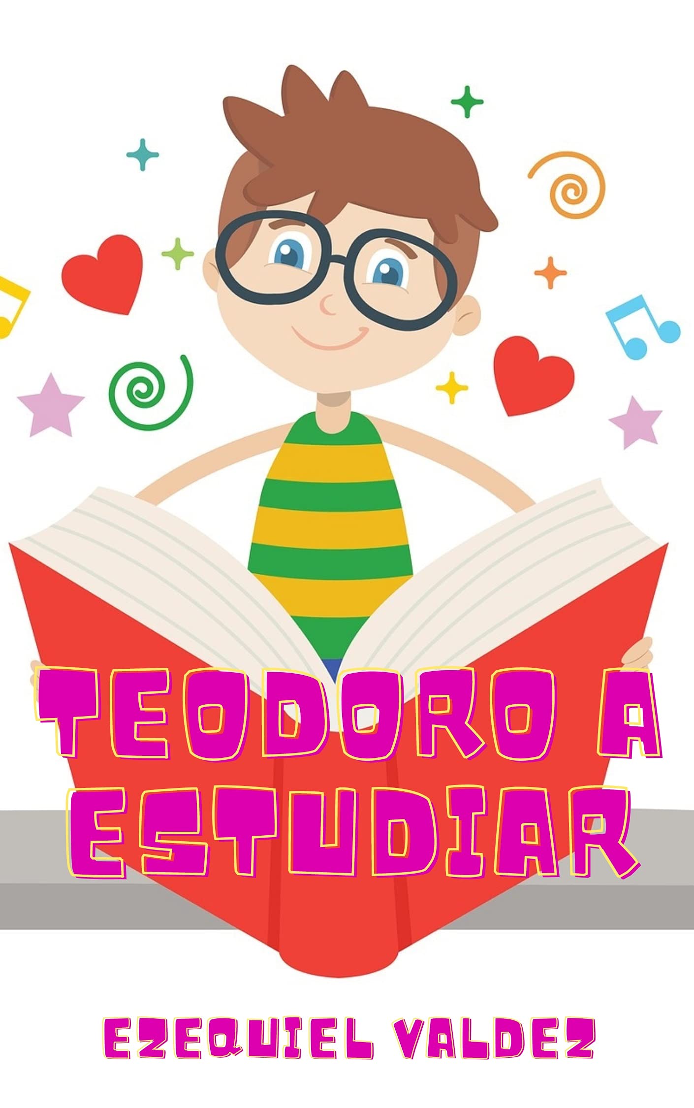 Teodoro a estudiar : La importancia del estudio by Ezequiel Valdez ...