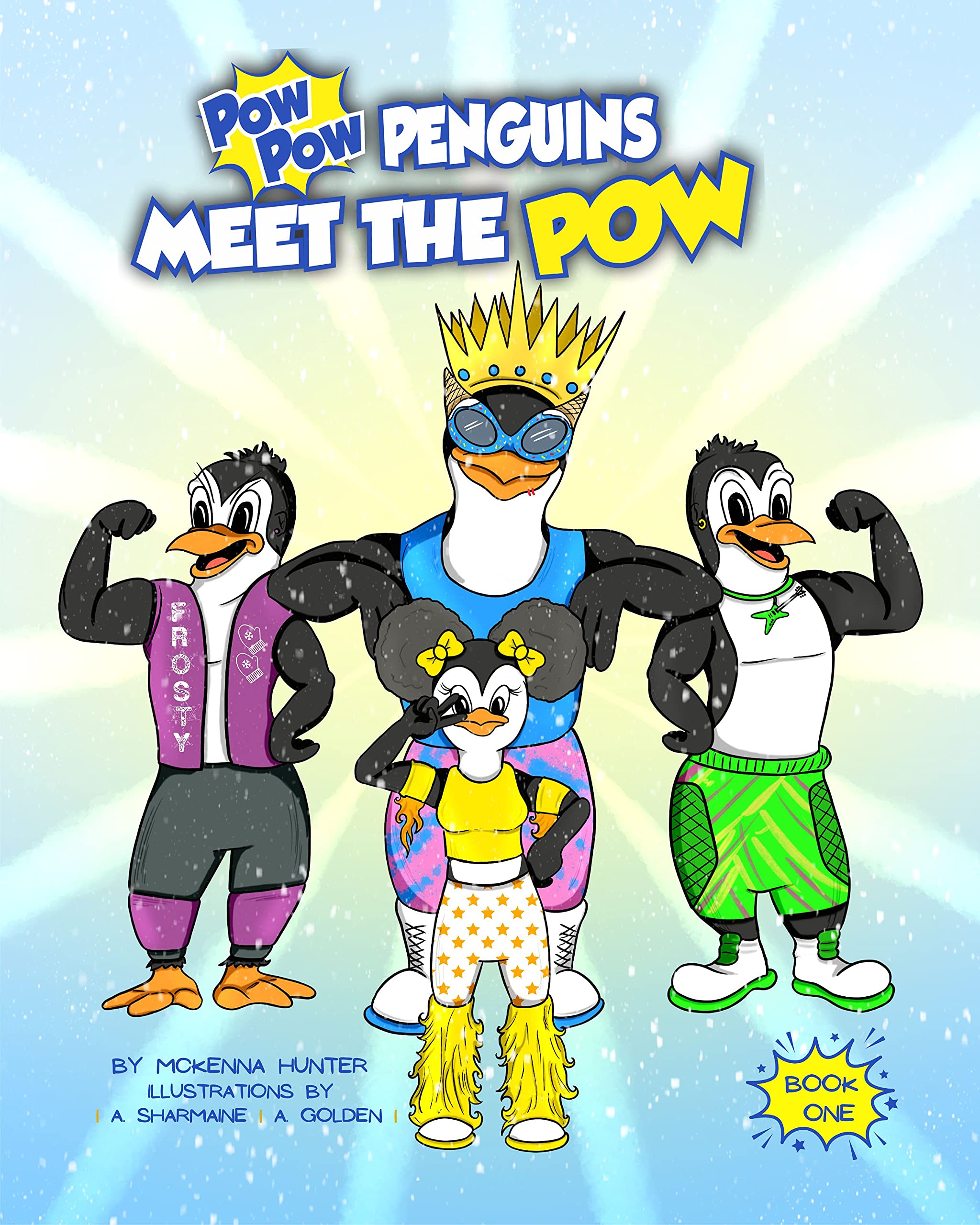 Pow Pow Penguins Meet The Pow by McKenna Hunter | Goodreads