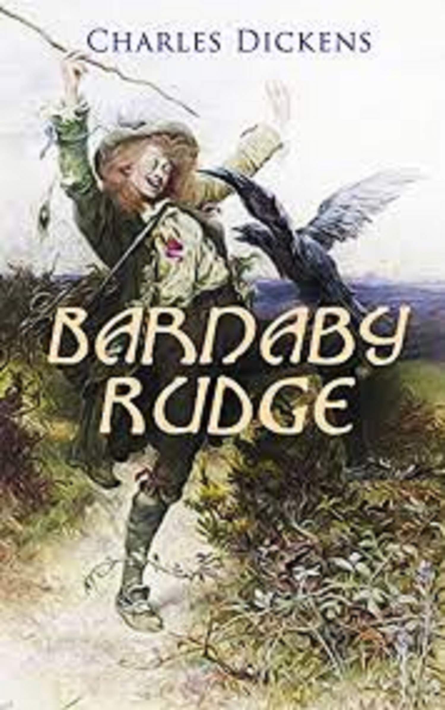 Barnaby Rudge Annotated by Charles Dickens | Goodreads