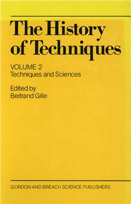The History of Techniques, Volume 2: Techniques and Sciences by ...