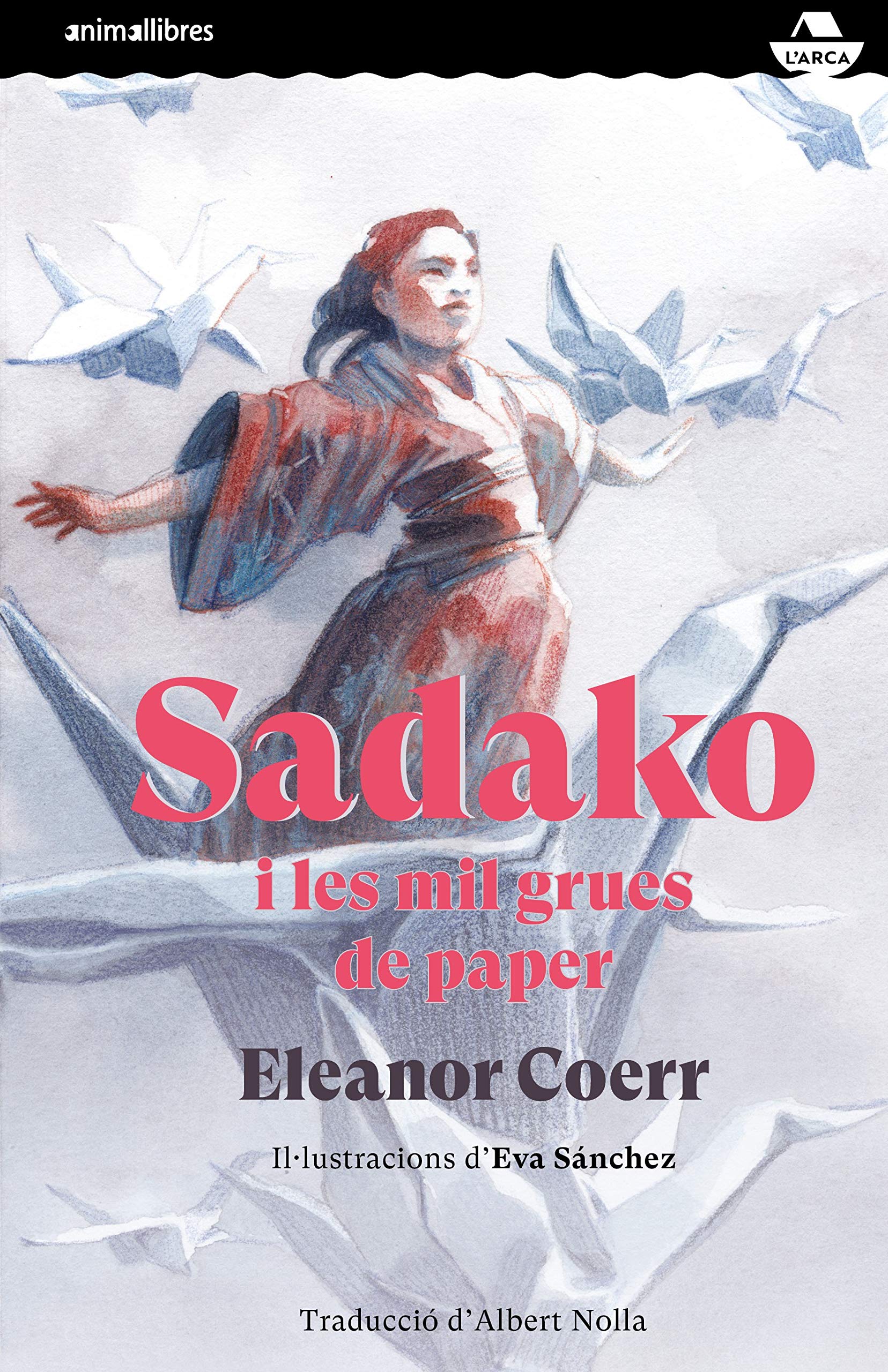 Sadako i les mil grues de paper by Eleanor Coerr | Goodreads