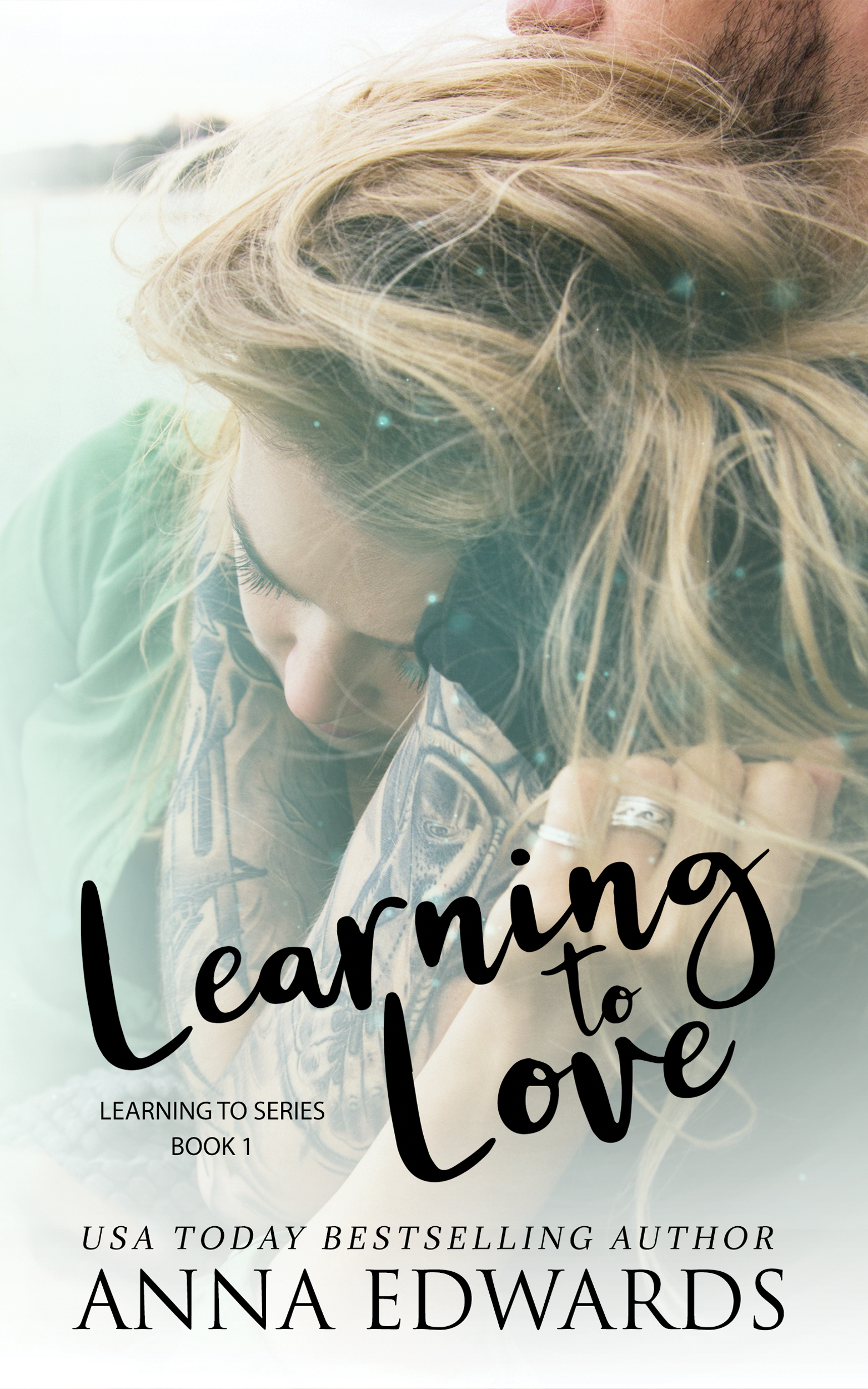 Learning to Love (Learning to Duet Book 1) by Anna Edwards | Goodreads
