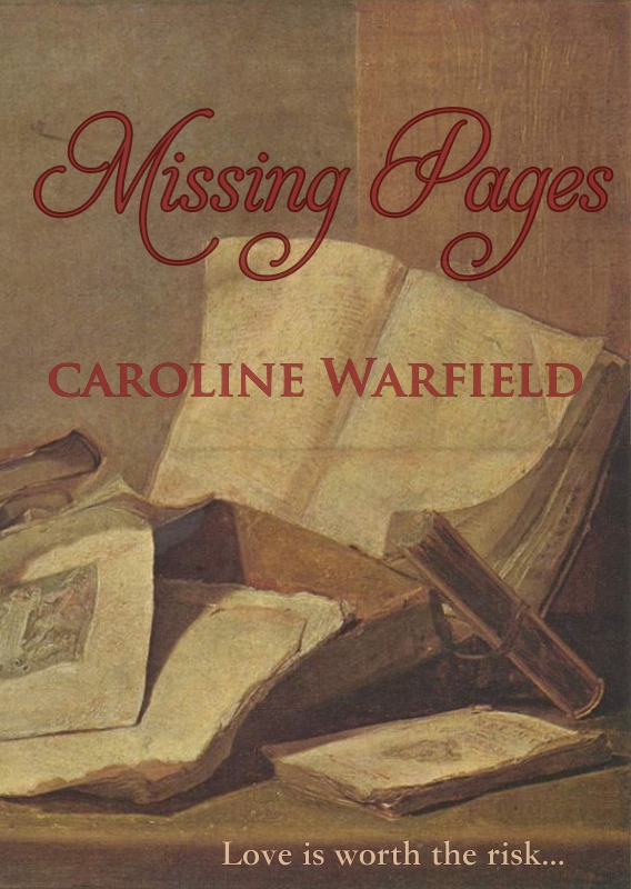 Missing Pages by Caroline Warfield | Goodreads