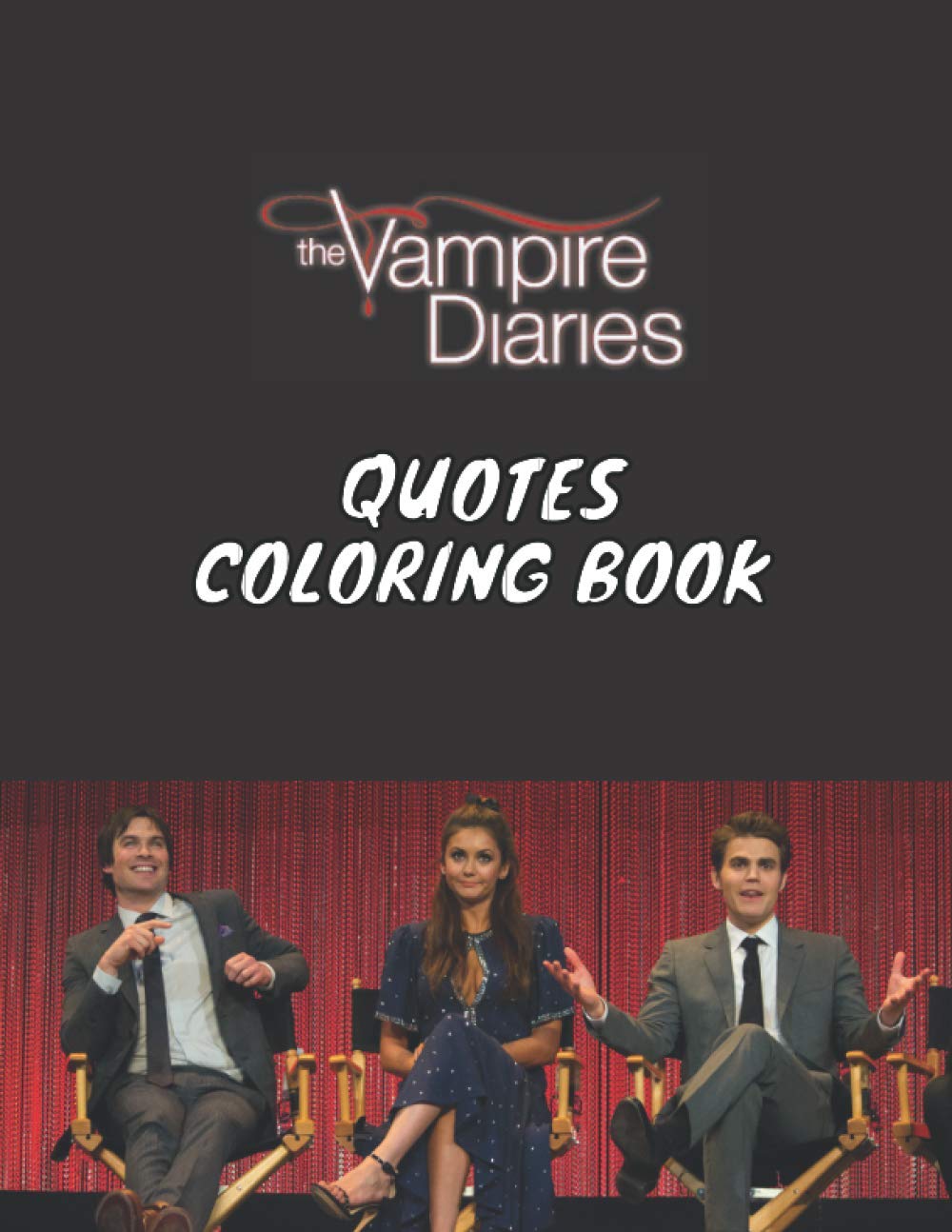 The Vampire Diaries Quotes Adult Coloring Book: Great Gift for Vampire ...