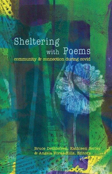 Sheltering with Poems: Community & Connection during COVID by Bruce ...