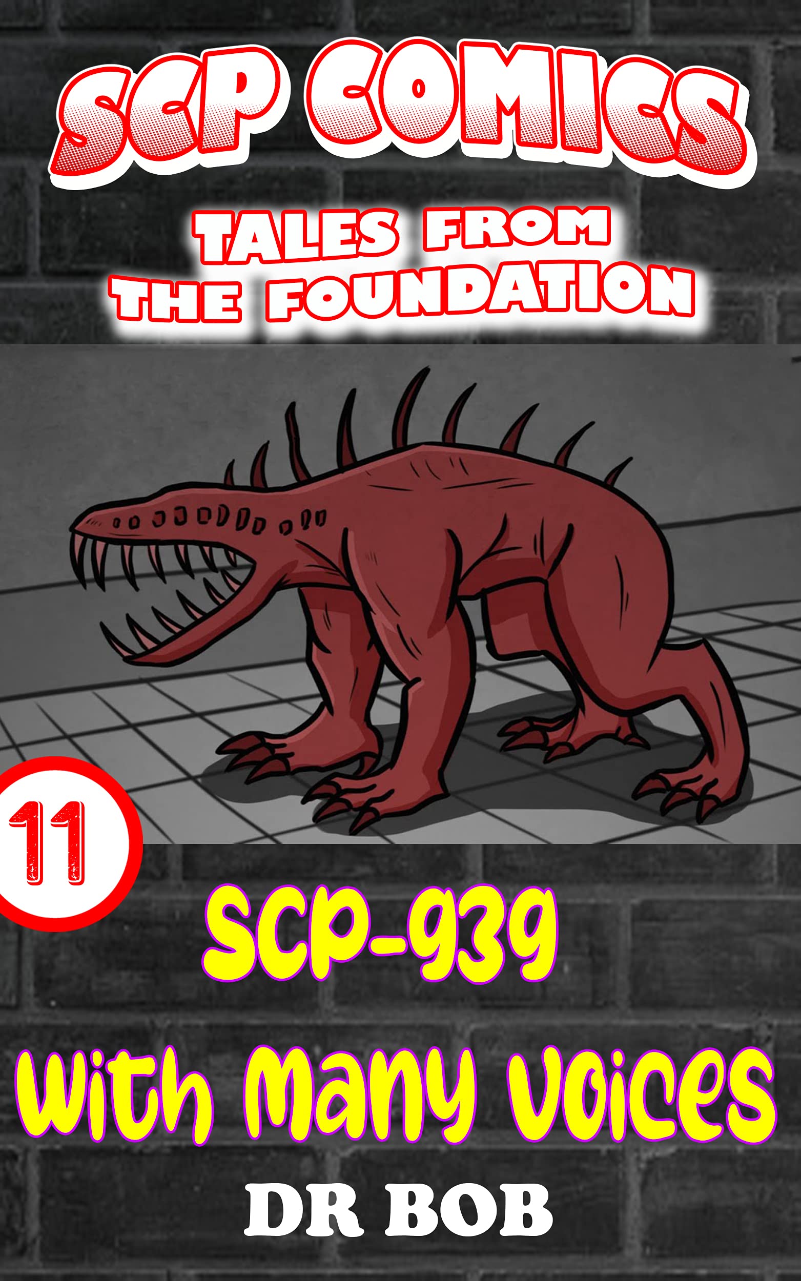 Tales From The Foundation | SCP Comics Vol 11: SCP-939 With Many Voices ...