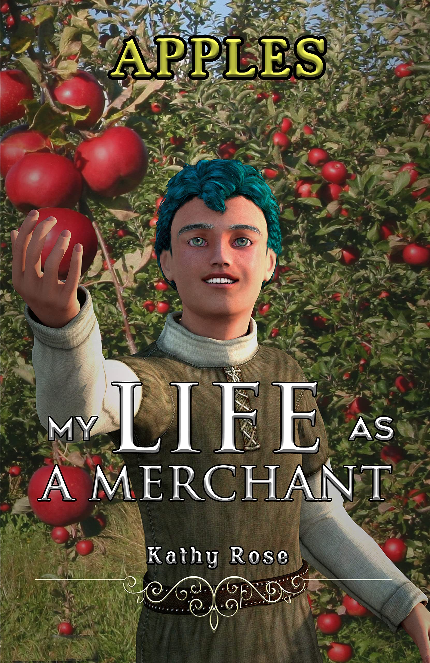 My Life As A Merchant V2: Value of Apples by Kathy Rose | Goodreads