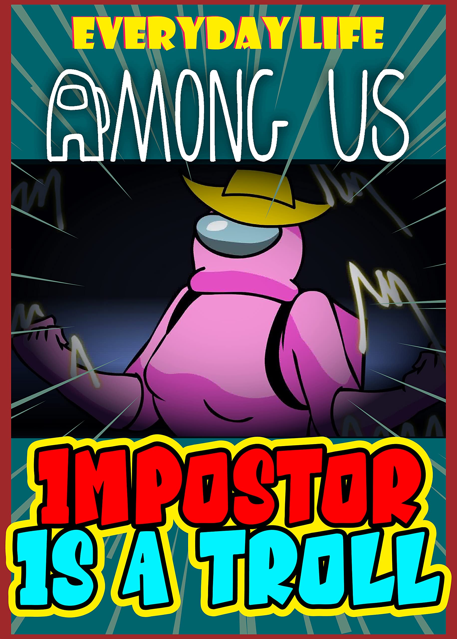 Crewmate and Impostor Everyday Life Comics : Among Us But Imposter Is A ...