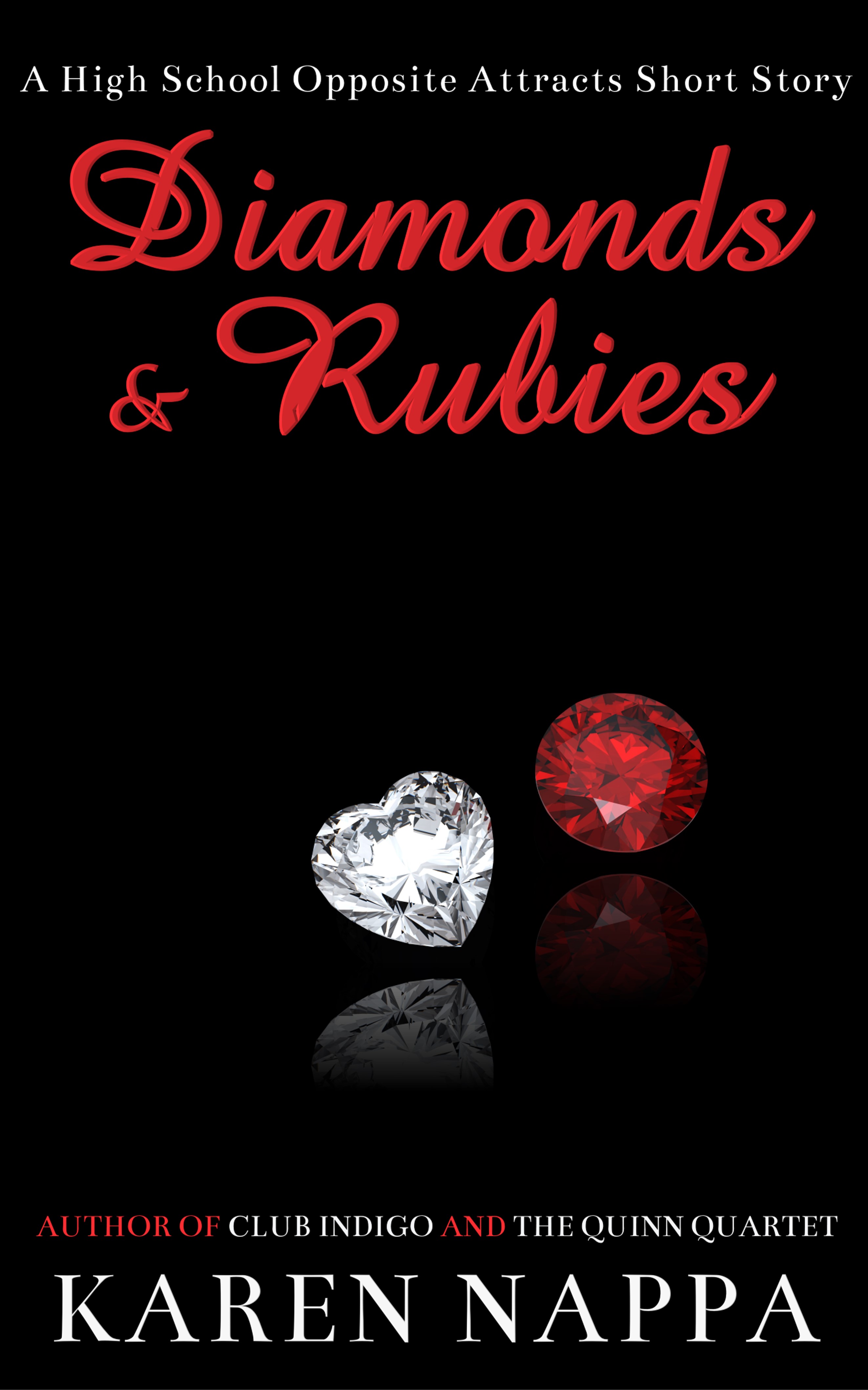 Diamonds & Rubies by Karen Nappa | Goodreads