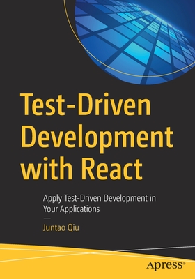 Test Driven Development With React Apply Test Driven Development In