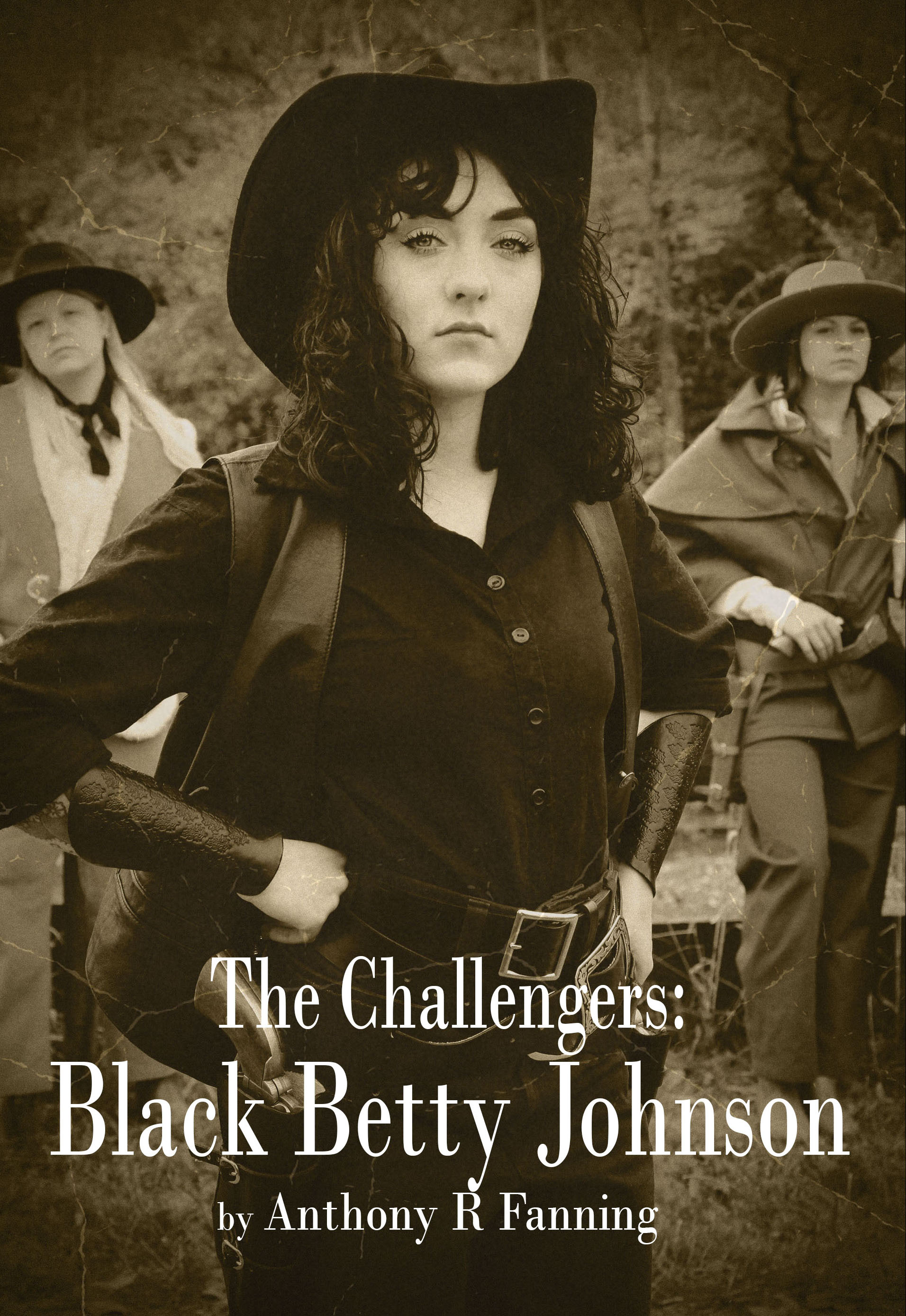 The challengers: Black Betty Johnson by Anthony R. Fanning | Goodreads