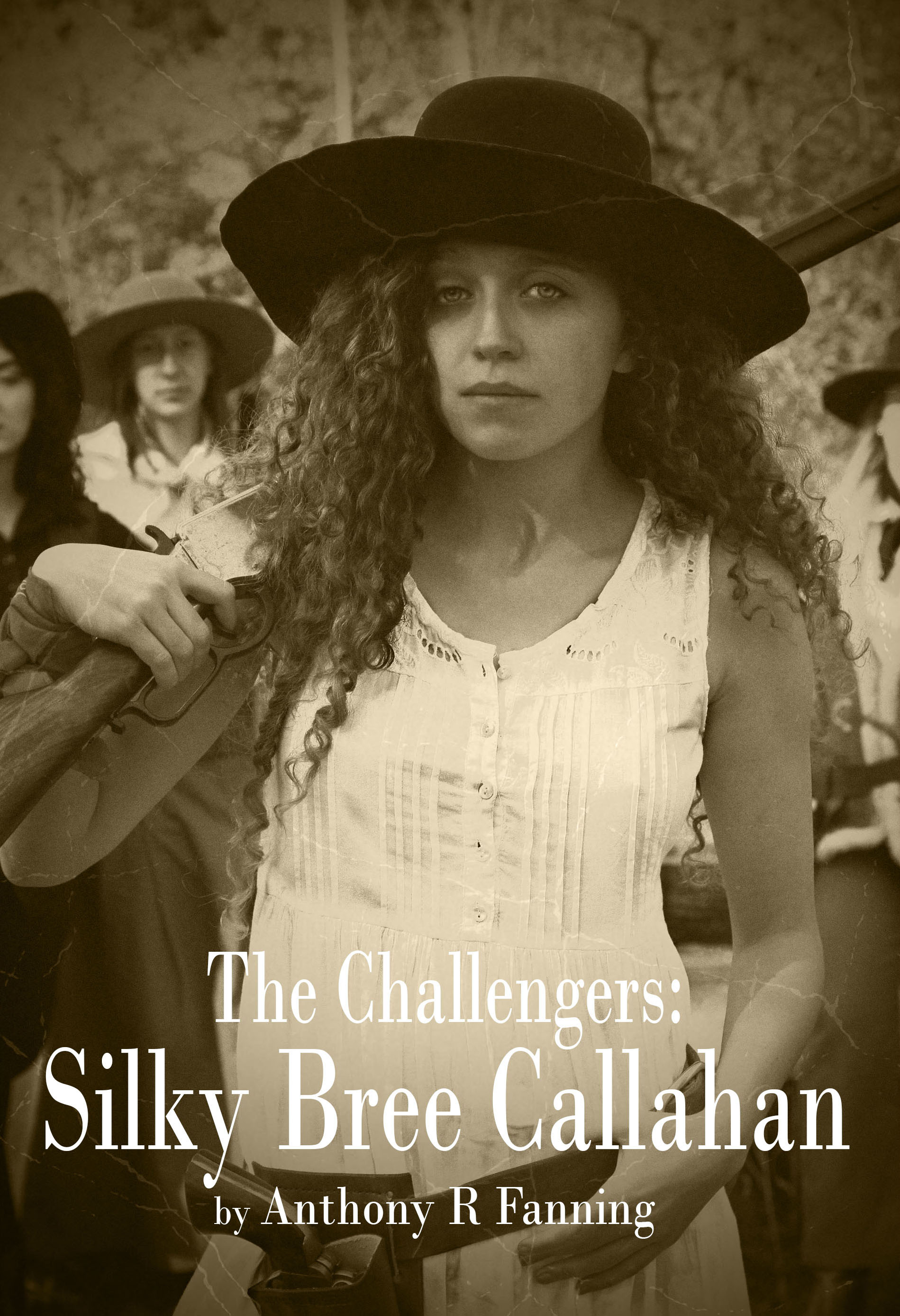 The Chalengers: Silky Bree Callahan by Anthony R. Fanning | Goodreads