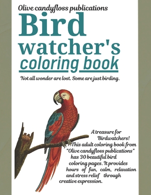Bird Watcher's Coloring Book (Dover Nature Coloring Book): Unique and ...