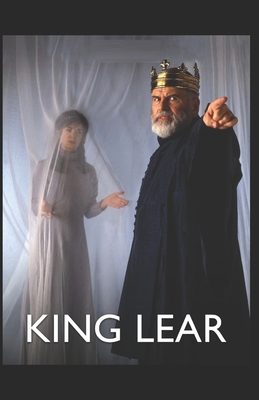 King Lear by William Shakespeare illustrated by William Shakespeare ...