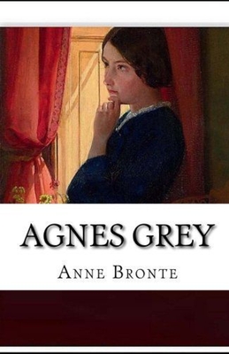 Agnes Grey Annotated by Anne Brontë | Goodreads