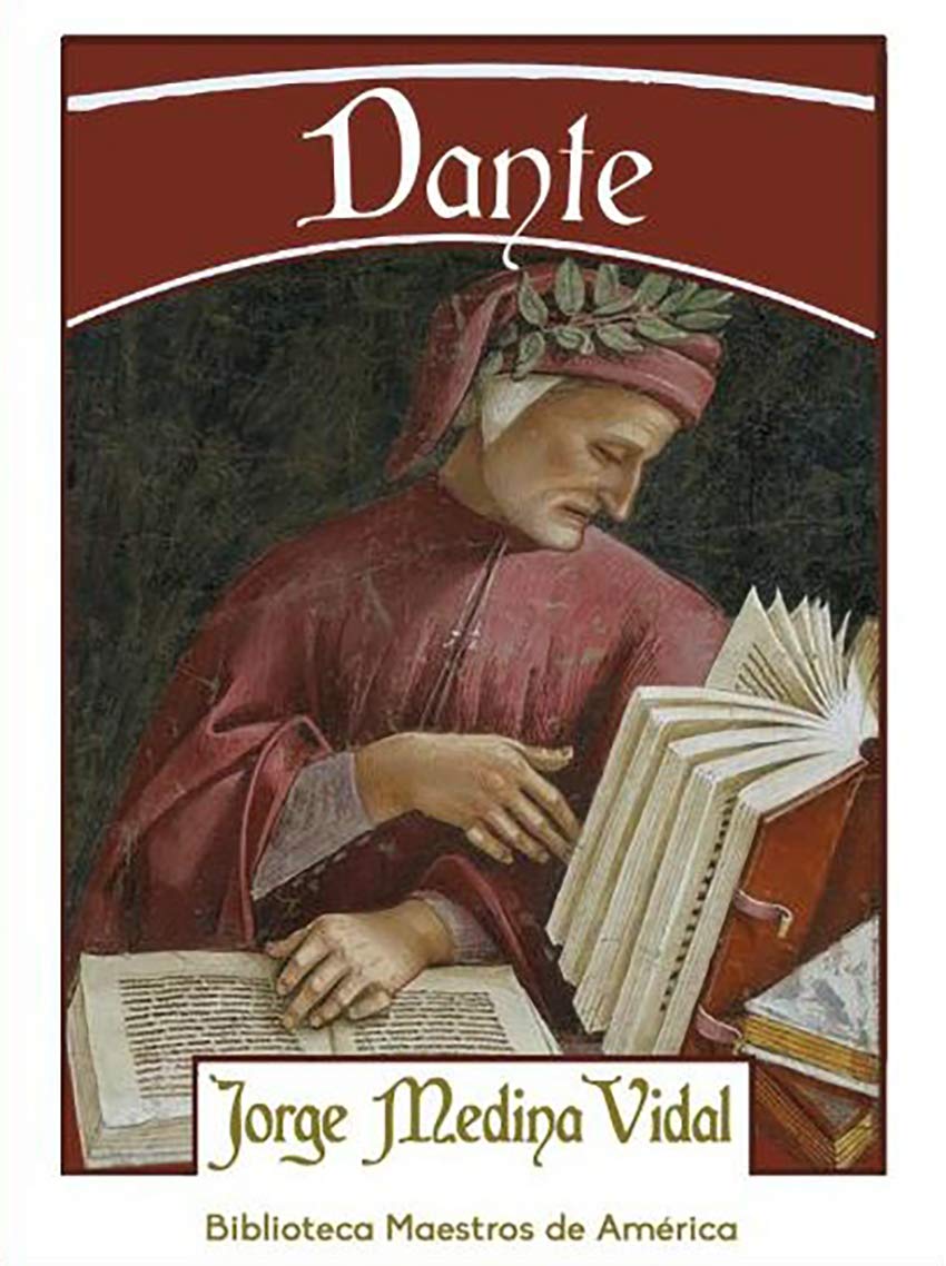 Dante (Fallidos Editores) (Spanish Edition) by Jorge Medina Vidal ...