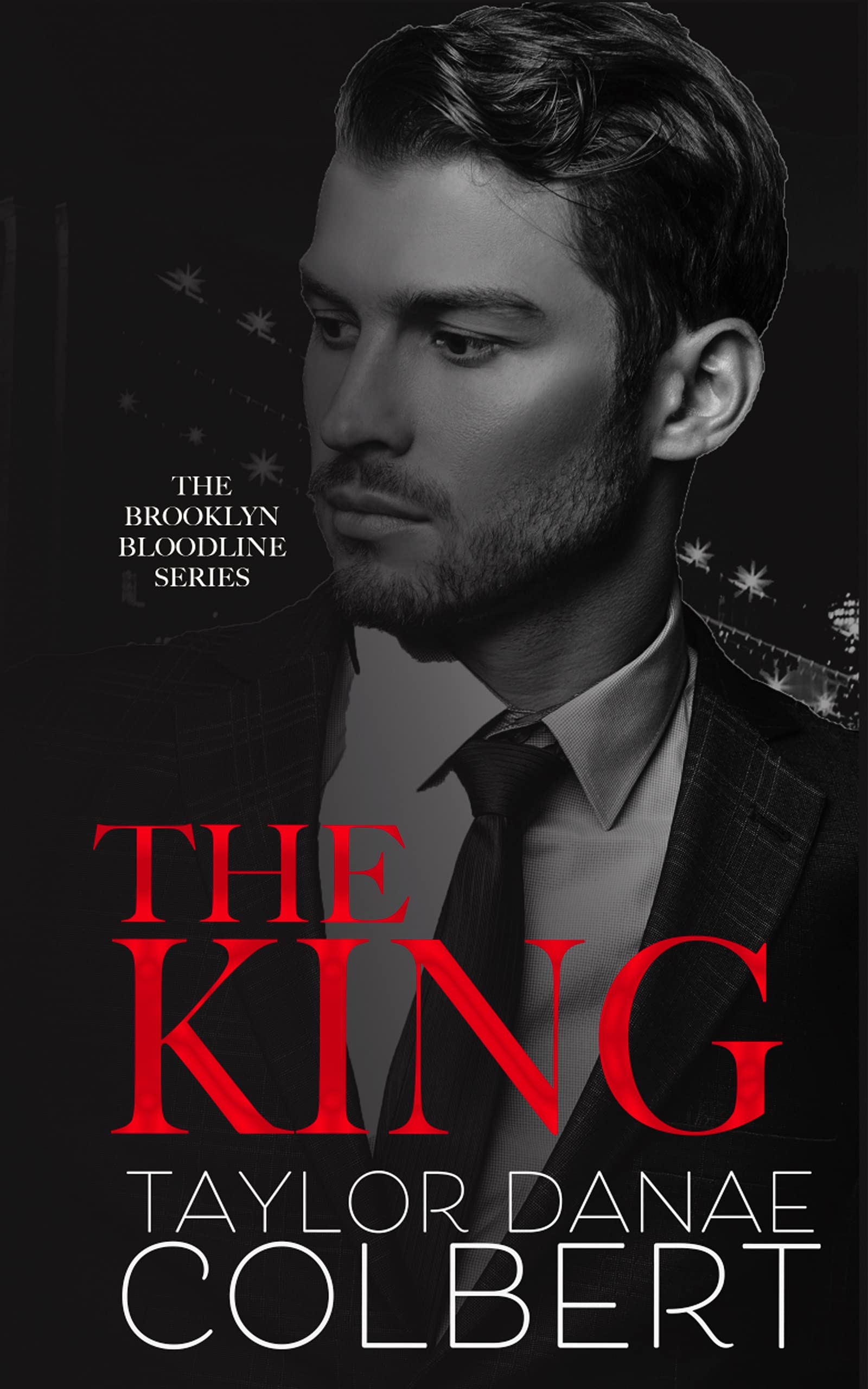 The King (The Brooklyn Bloodline Series, #2) by T.D. Colbert | Goodreads