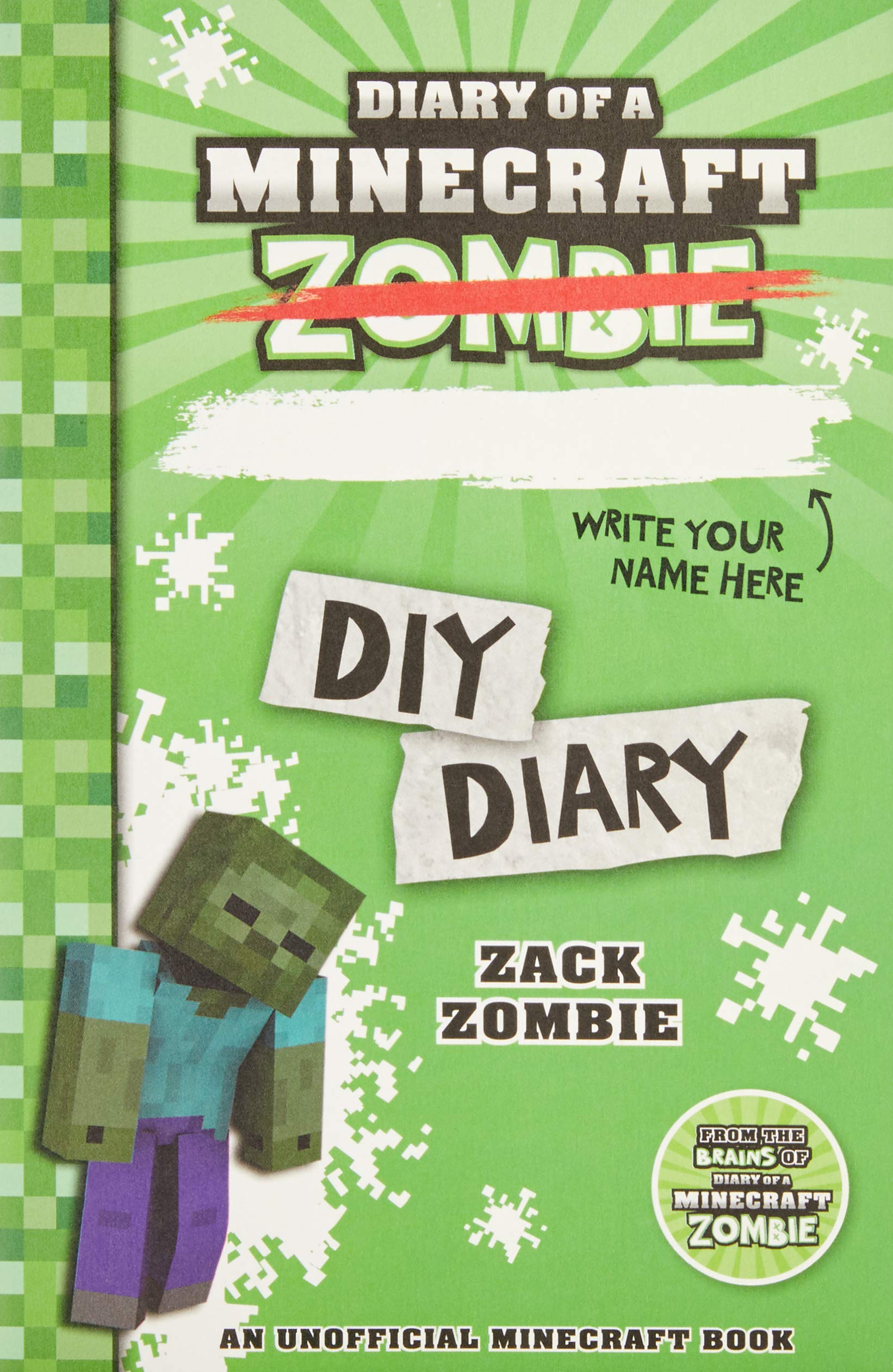 Diary of a Minecraft Zombie: DIY Diary by Zack Zombie | Goodreads