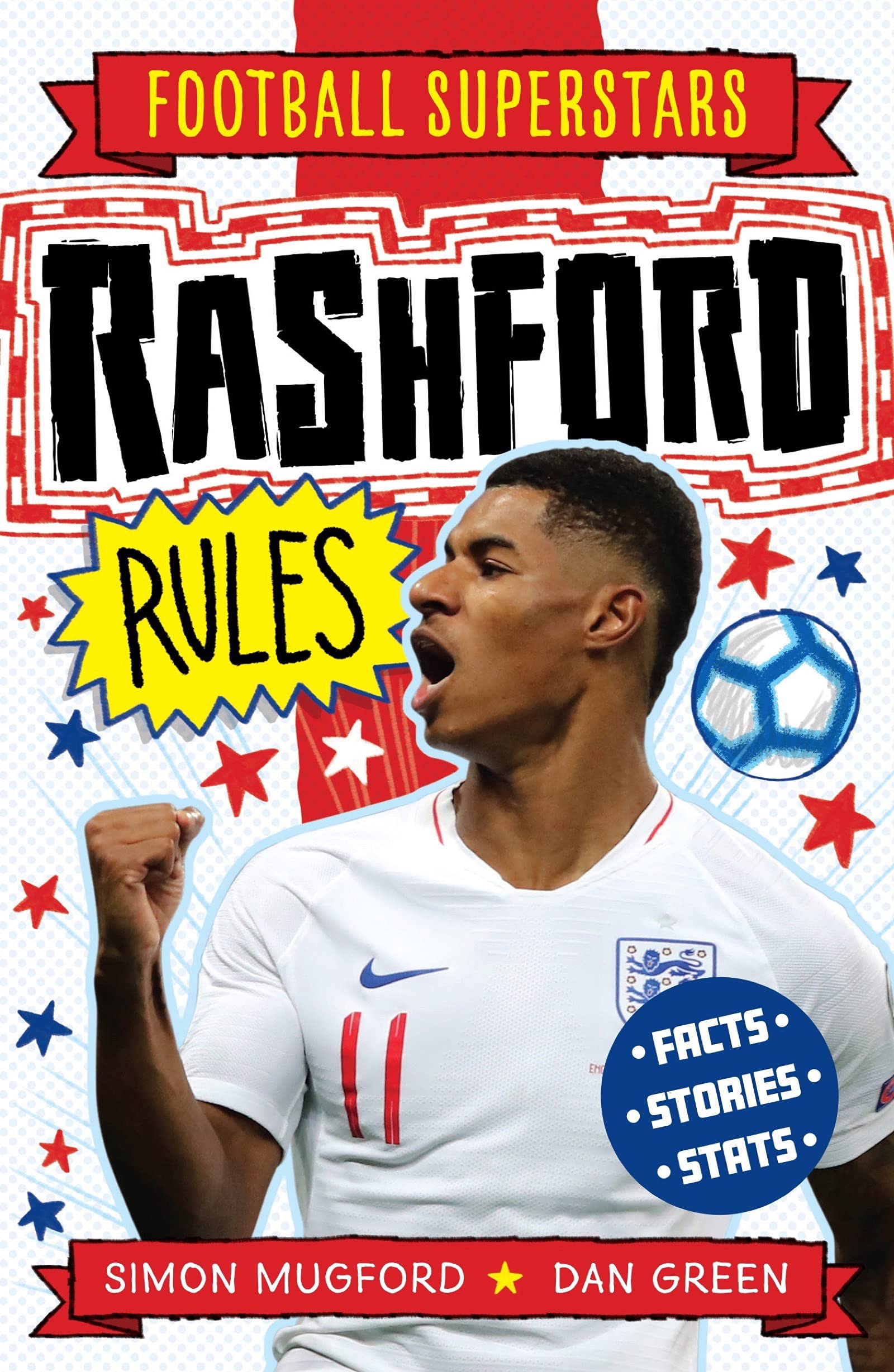 Rashford Rules: 7 (Football Superstars) by Simon Mugford | Goodreads