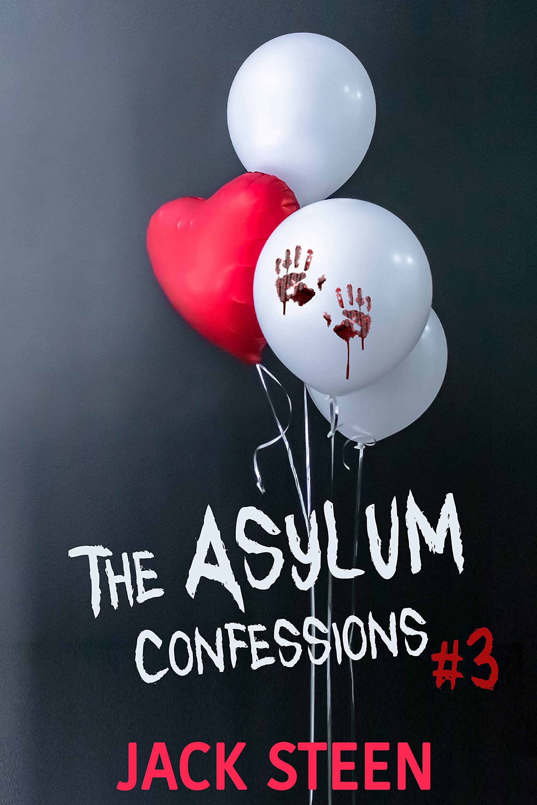 The Asylum Confessions: Till Death Do Us Part by Jack Steen | Goodreads