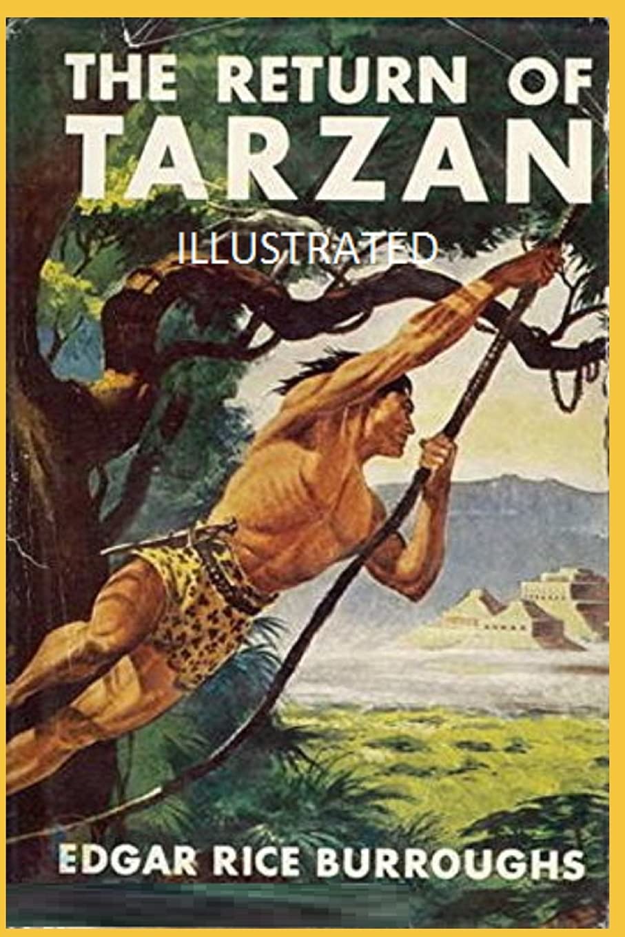 The Return of Tarzan Illustrated by Edgar Rice Burroughs | Goodreads