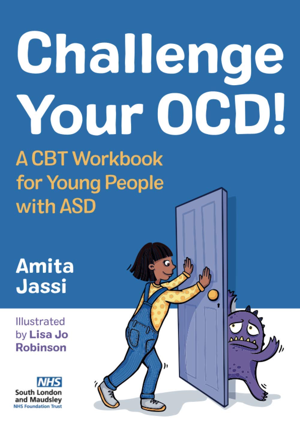 Challenge Your OCD! by Amita Jassi | Goodreads