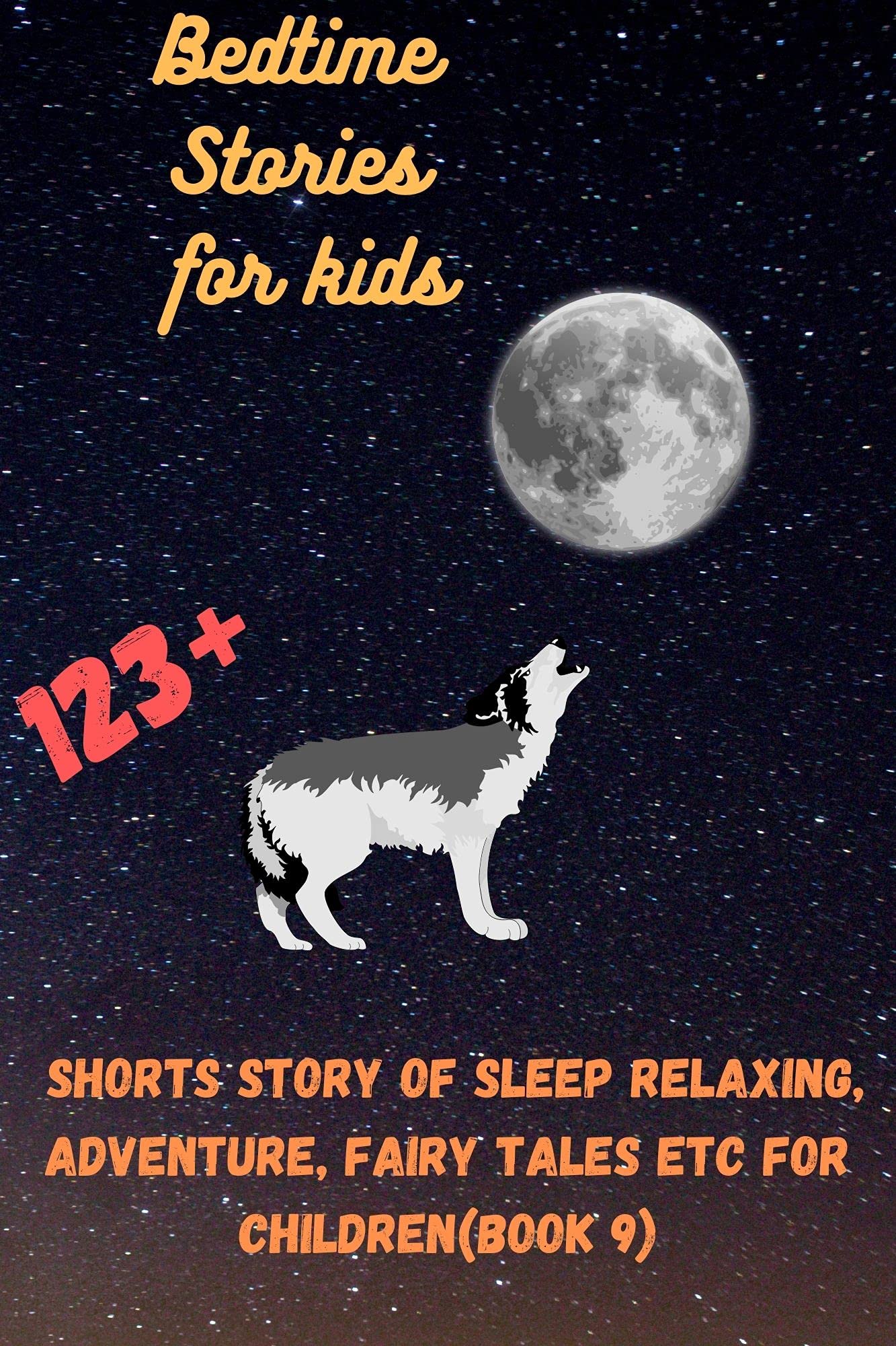 Bedtime Stories for kids: 123+ Shorts Story Of Sleep Relaxing ...