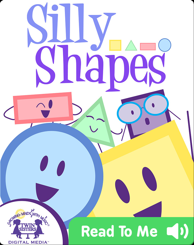 Silly Shapes by Kim Mitzo Thompson | Goodreads
