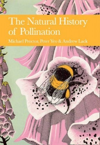 The Natural History of Pollination: Book 83 by Michael Proctor | Goodreads