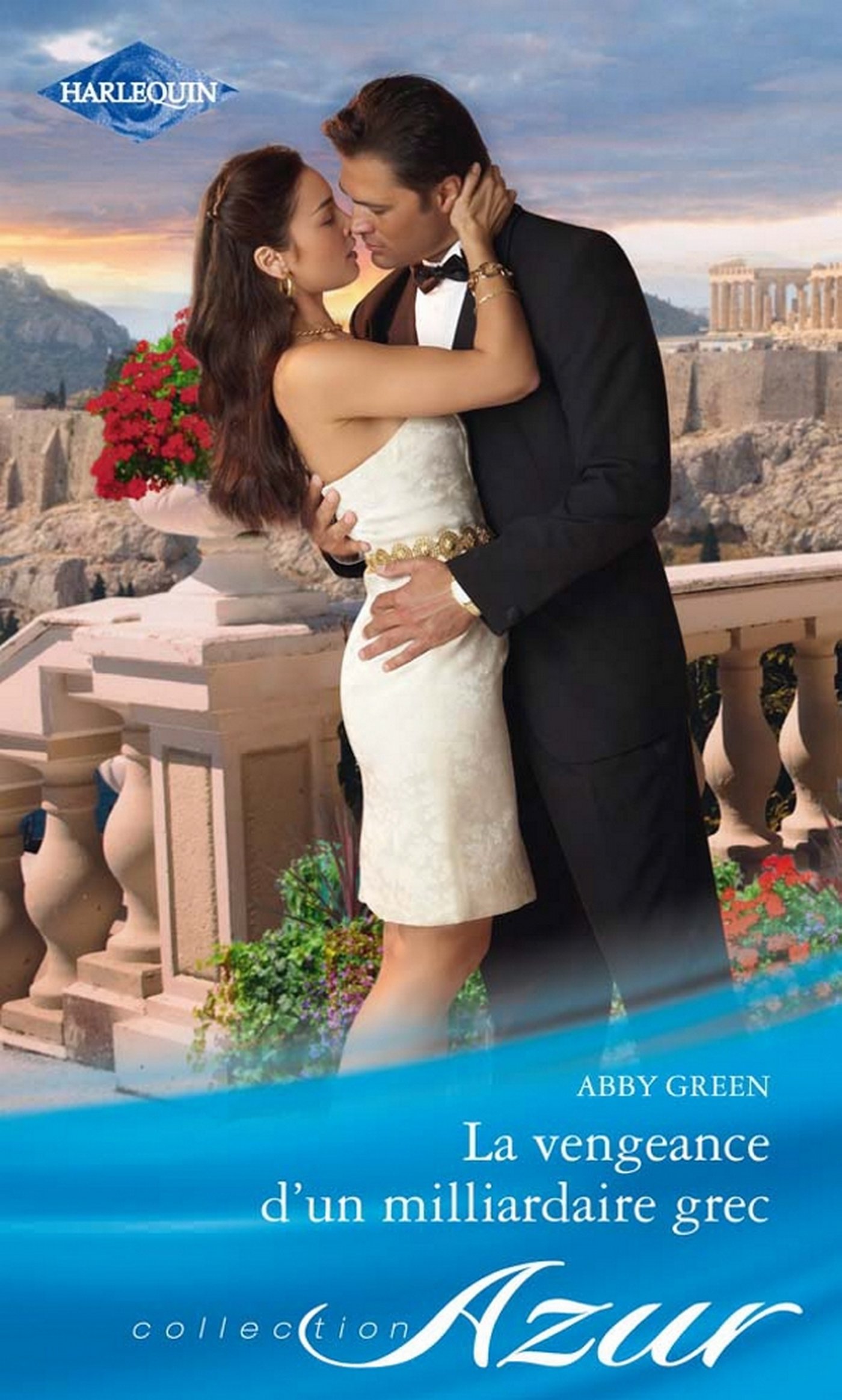 La vengeance d'un milliardaire grec (Azur) by Abby Green | Goodreads