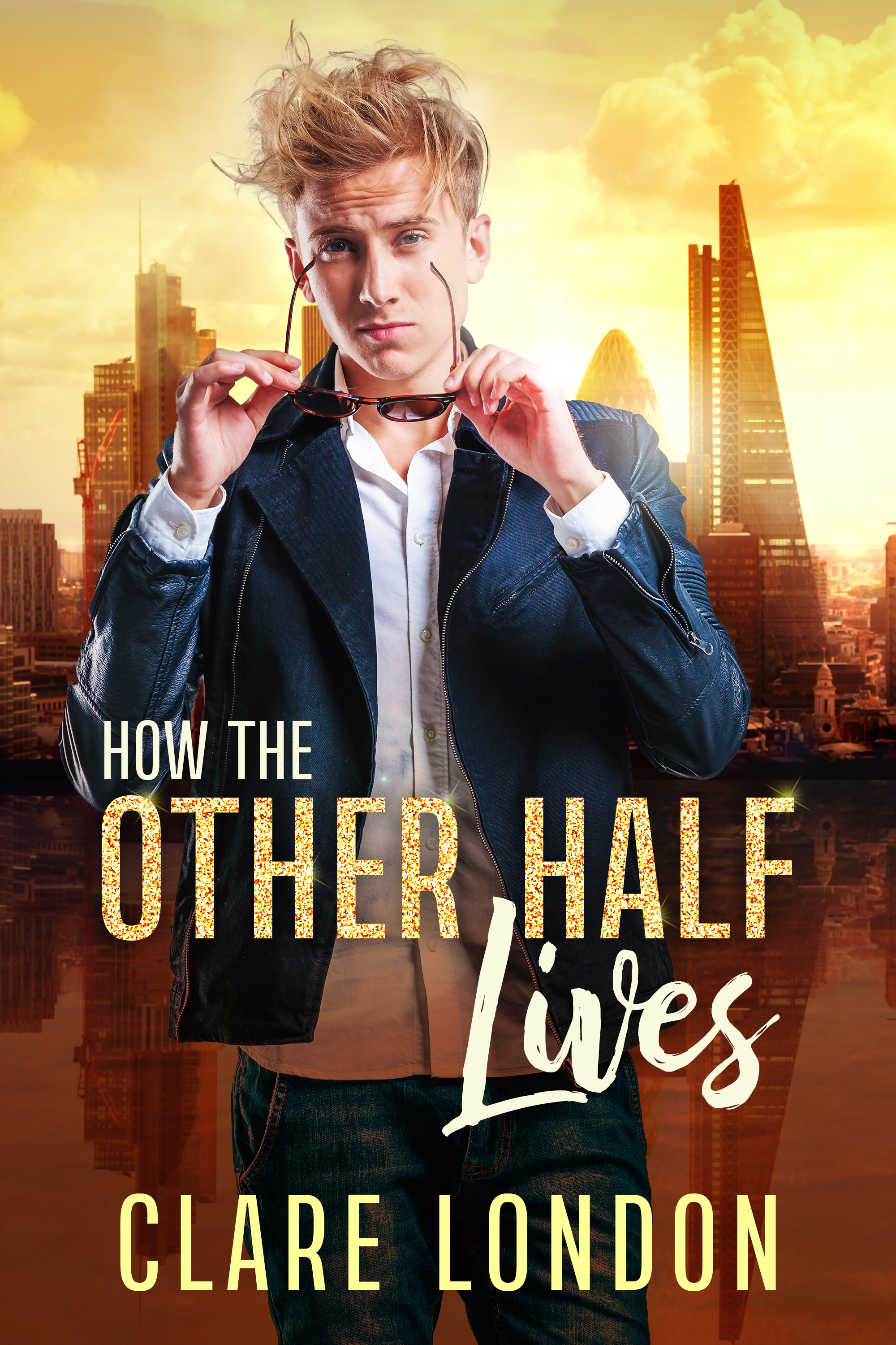 How the Other Half Lives by Clare London | Goodreads