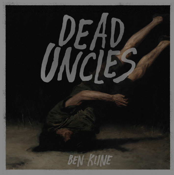 Dead Uncles by Ben Kline | Goodreads