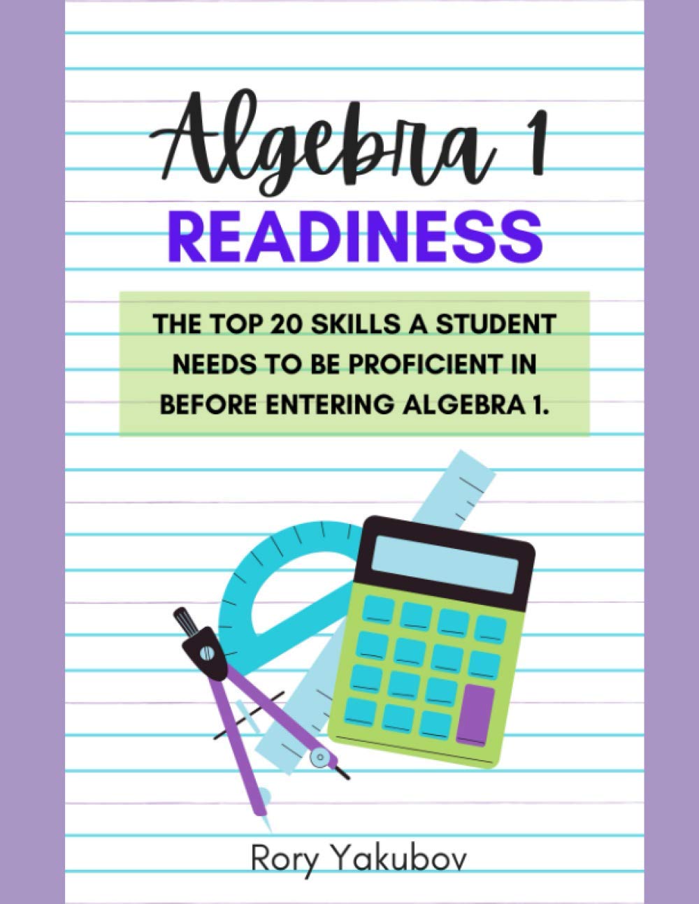 Algebra 1 Readiness: Getting Ready for Algebra 1: 20 Skills and Topics ...