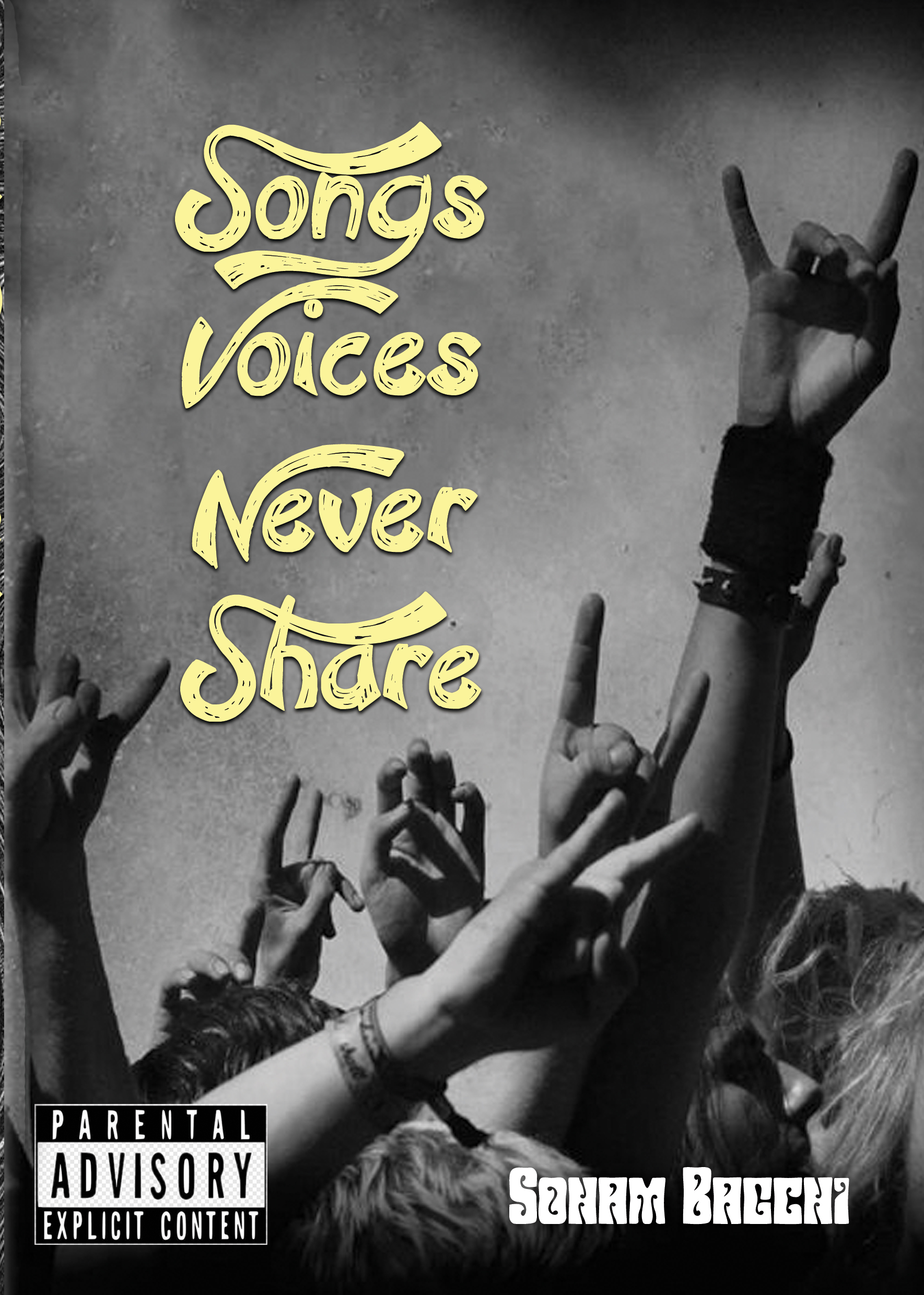 Songs Voices Never Share by Soham Bagchi | Goodreads
