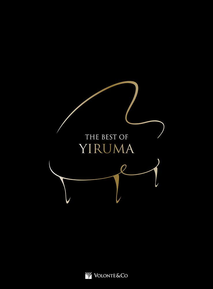 YIRUMA : THE BEST OF YIRUMA - PIANO by Yiruma | Goodreads