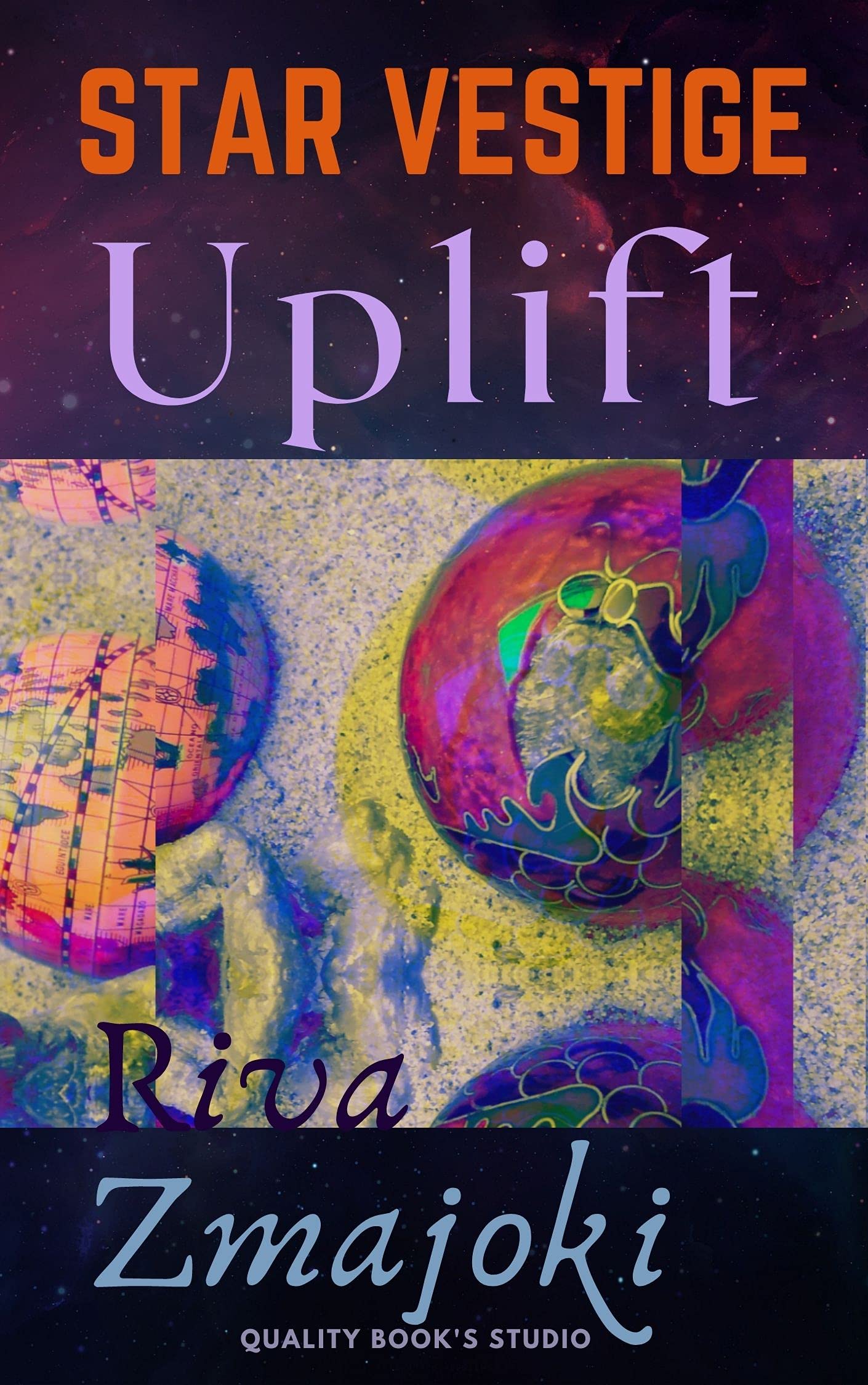 Uplift (Star Vestige Book 1) by Riva Zmajoki | Goodreads