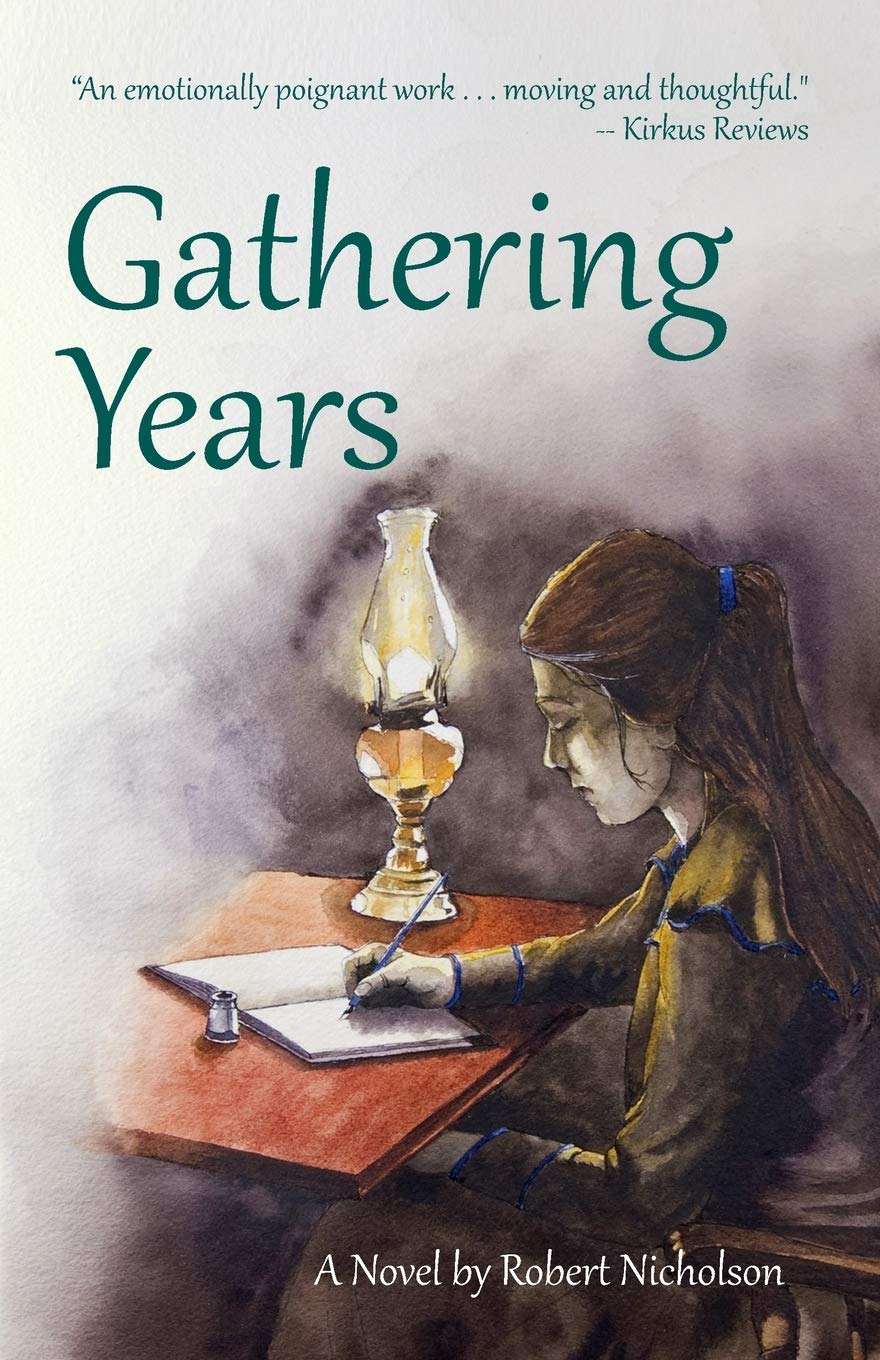 Gathering Years by Robert Nicholson | Goodreads