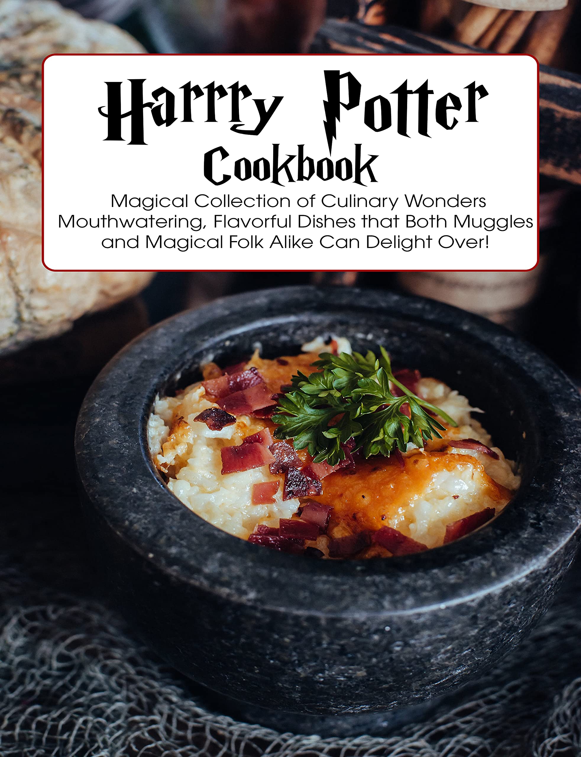 Harry Potter Cookbook: Magical Collection of Culinary Wonders ...