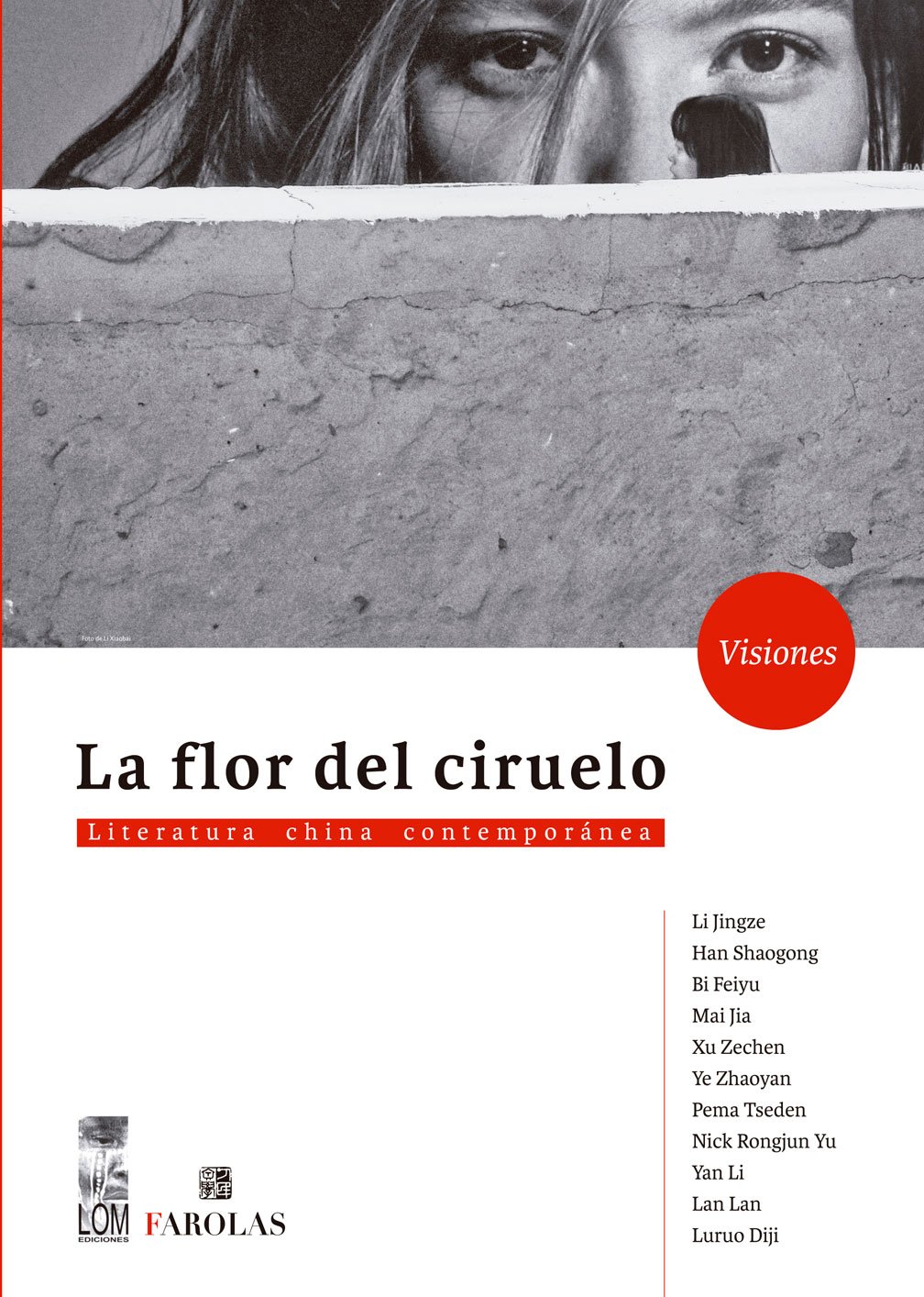 La flor del ciruelo: literatura china contemporánea by Li Jingze ...